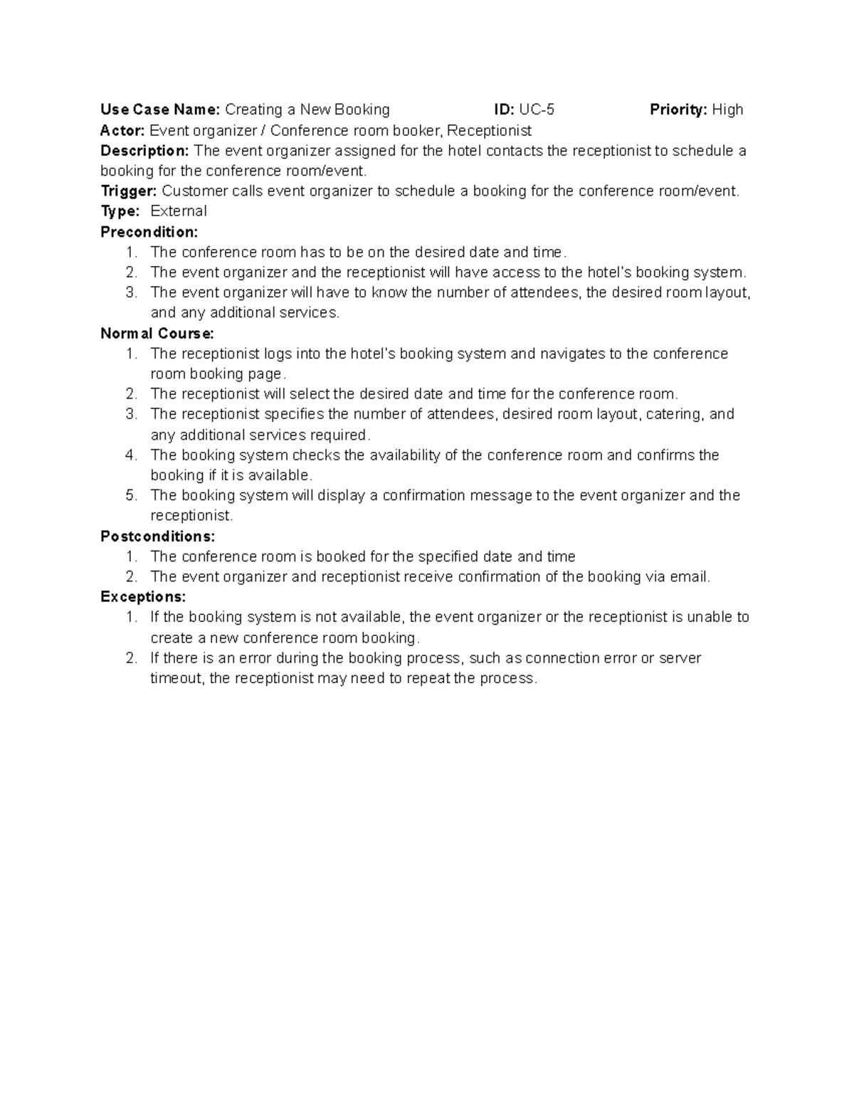 Use Case Name Creating a New Booking - Trigger: Customer calls event ...