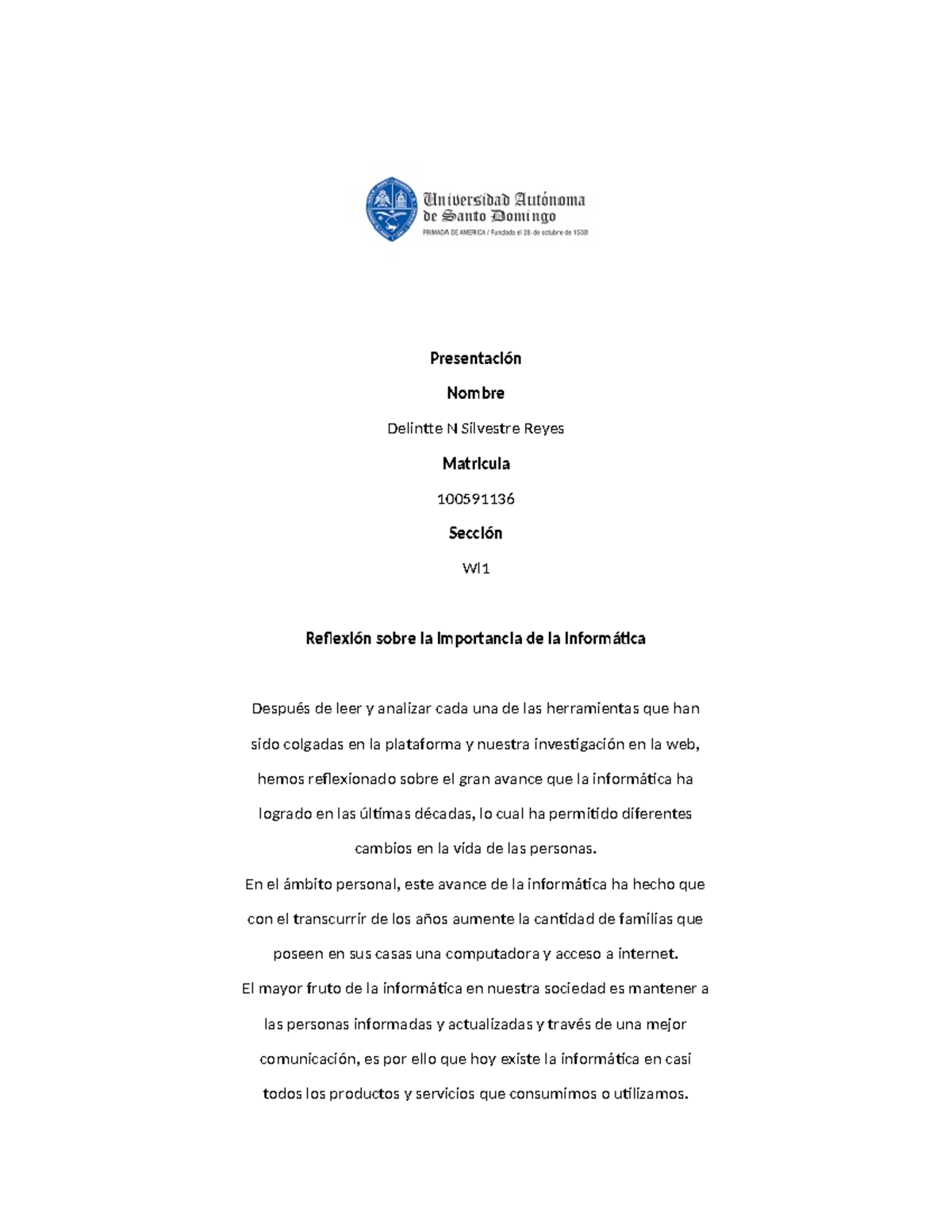 Reflexión sobre la importancia de la Informática - Presentación Nombre ...