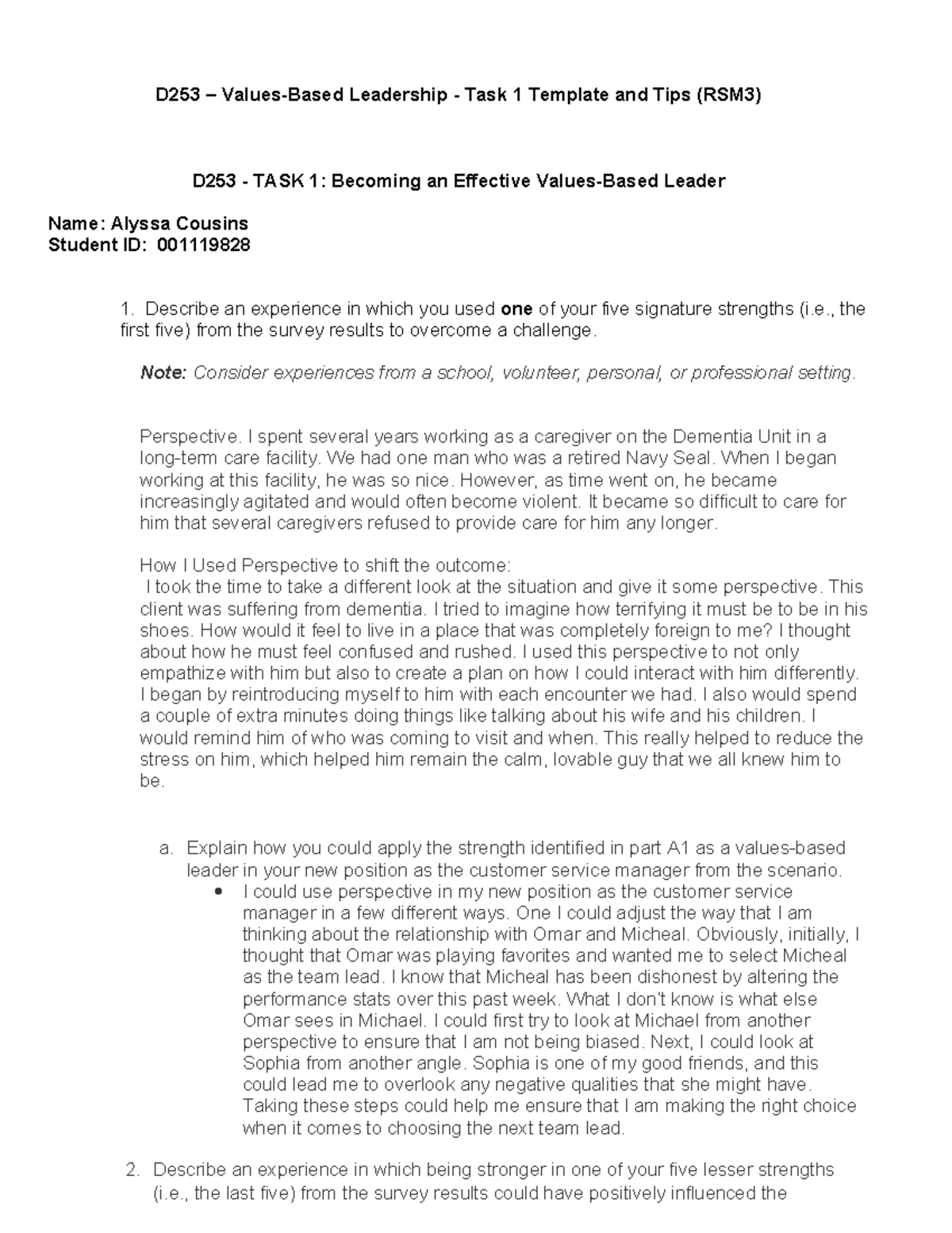 D253 Task 1 - This is task one for d253 Values based leadership. It ...