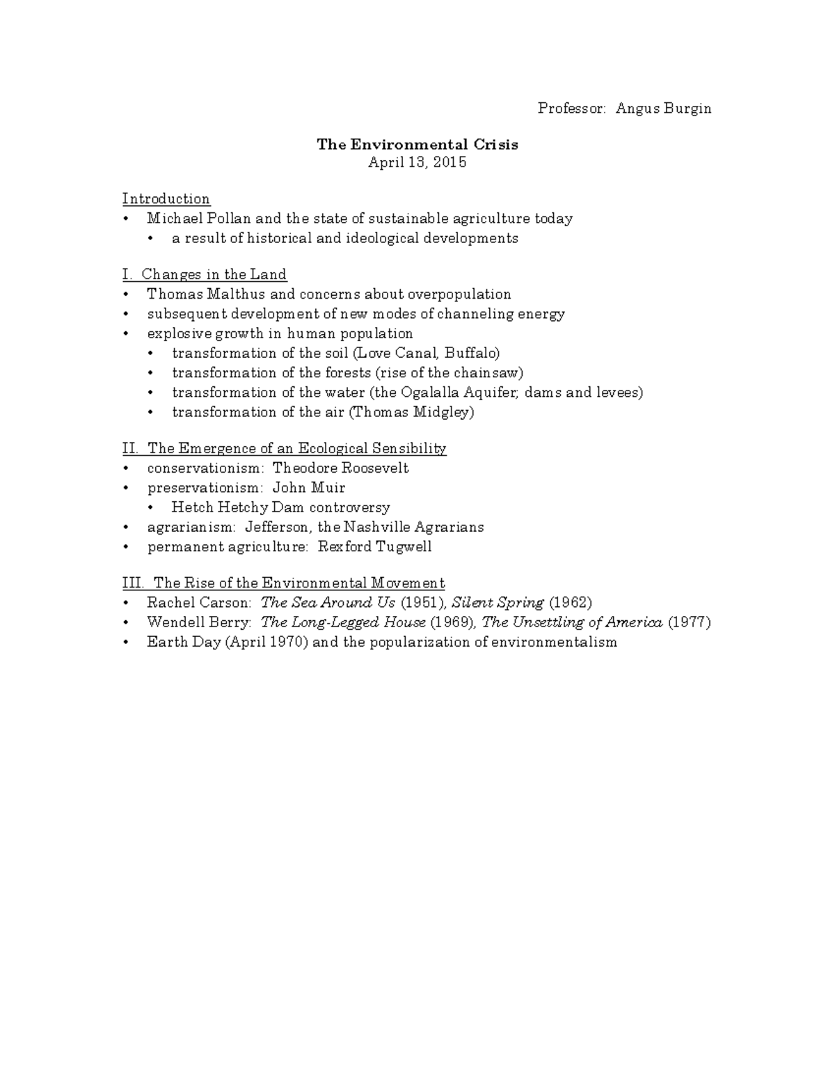 Lecture 20 - Professor: Angus Burgin The Environmental Crisis April 13 ...