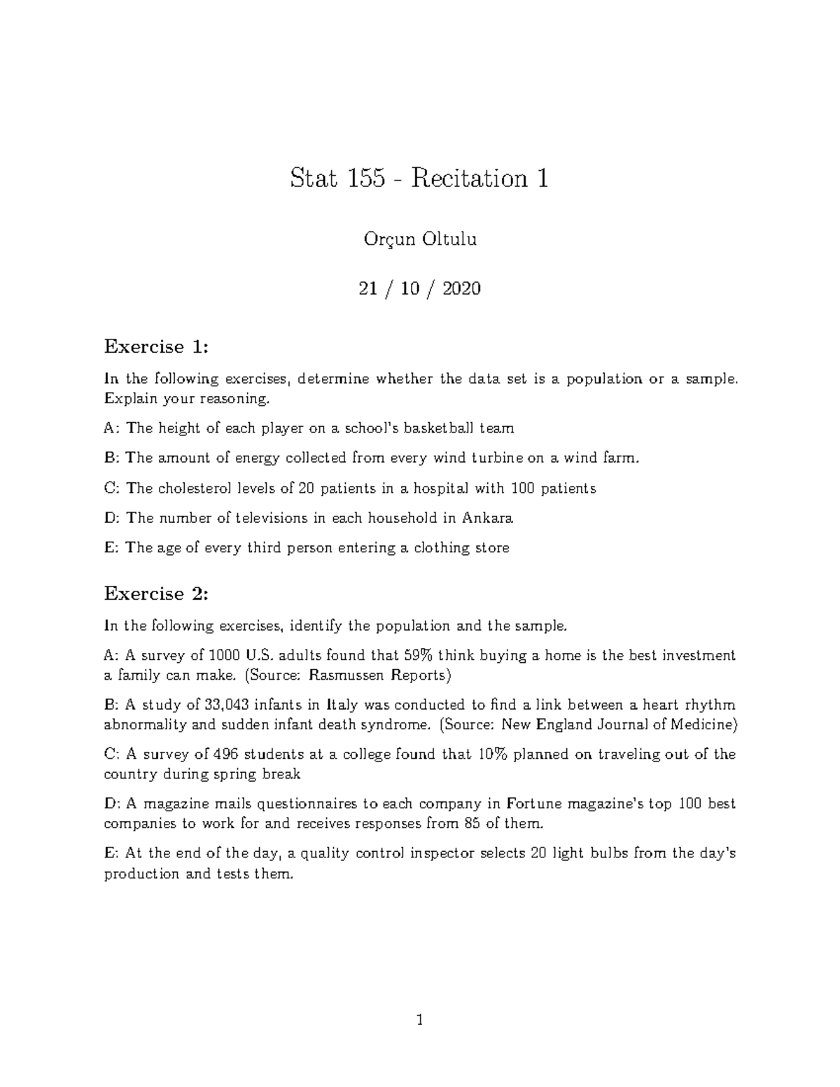 Recitation 1 - statistics - Stat 155 - Recitation 1 Orçun Oltulu 21 ...