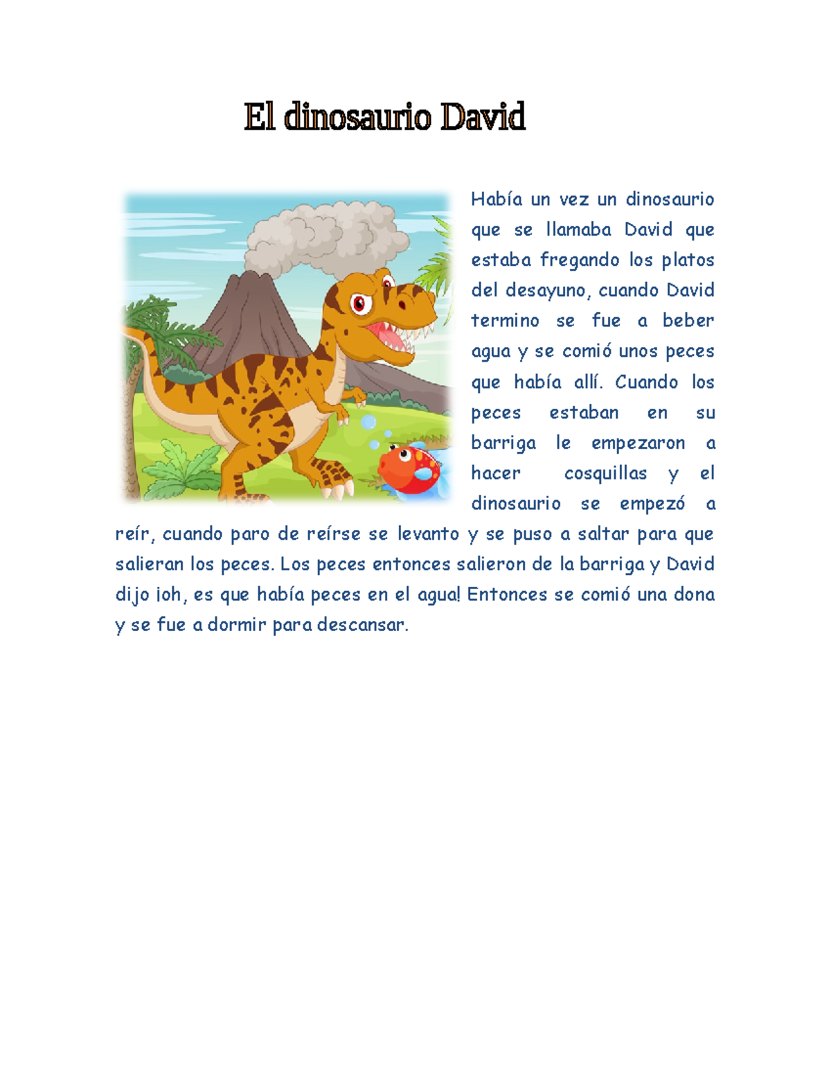Cuento DEL Dinosaurio David - Había un vez un dinosaurio que se llamaba ...