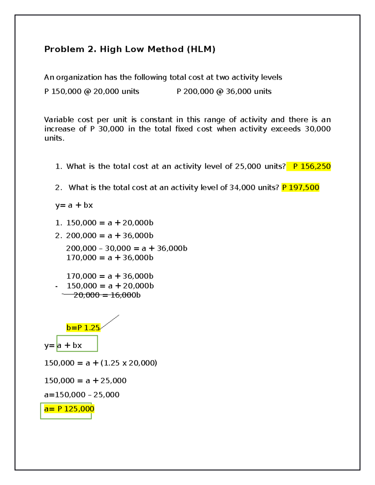 Glinogo Nicole Ann Assignment - Problem 2. High Low Method (HLM) An ...