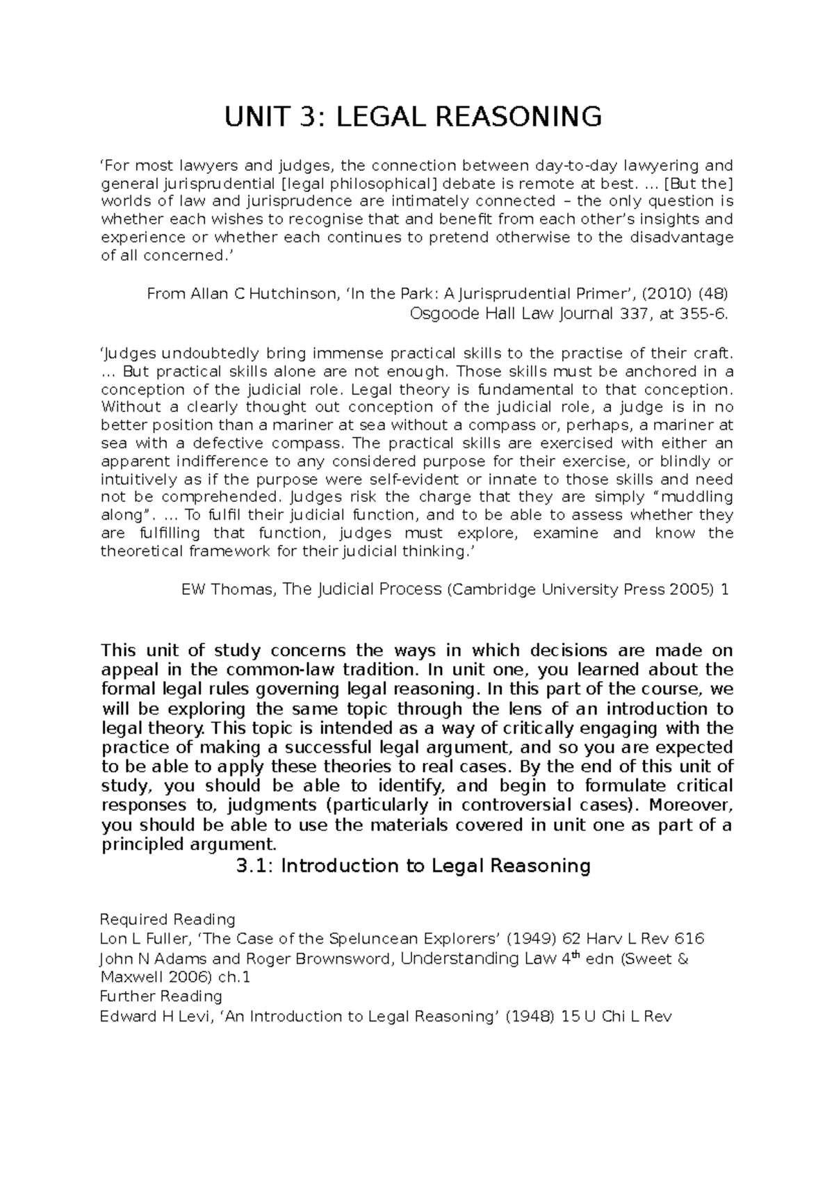 Legal Reasoning - UNIT 3: LEGAL REASONING ‘For most lawyers and judges ...