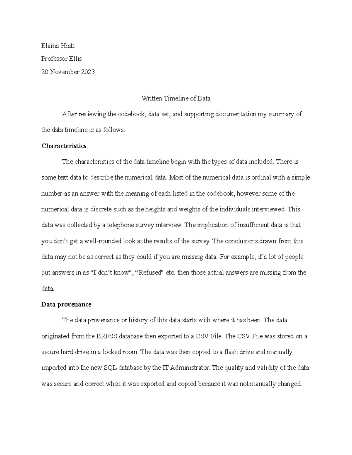 DAT223 WEEK 5 DATA Timeline - Elaina Hiatt Professor Ellis 20 November ...