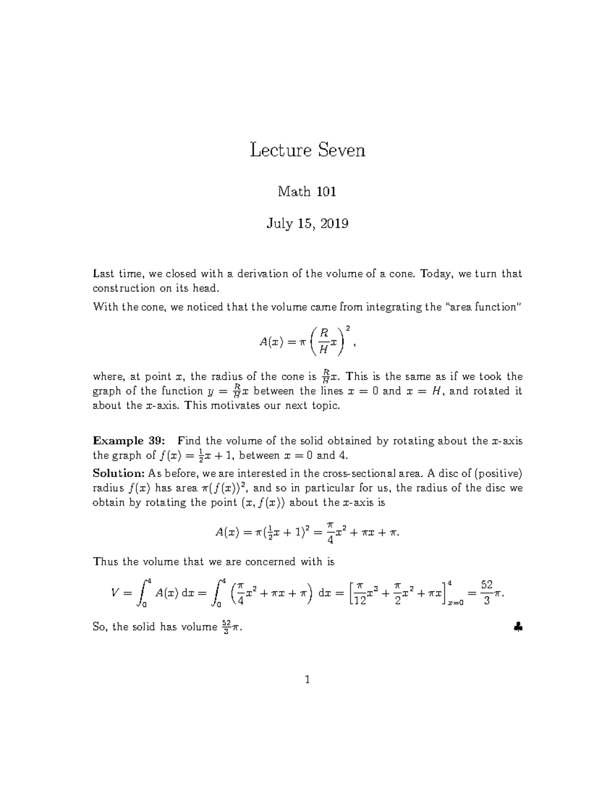 101lecture 7 - Lecture 7 - Lecture Seven Math 101 July 15, 2019 Last ...