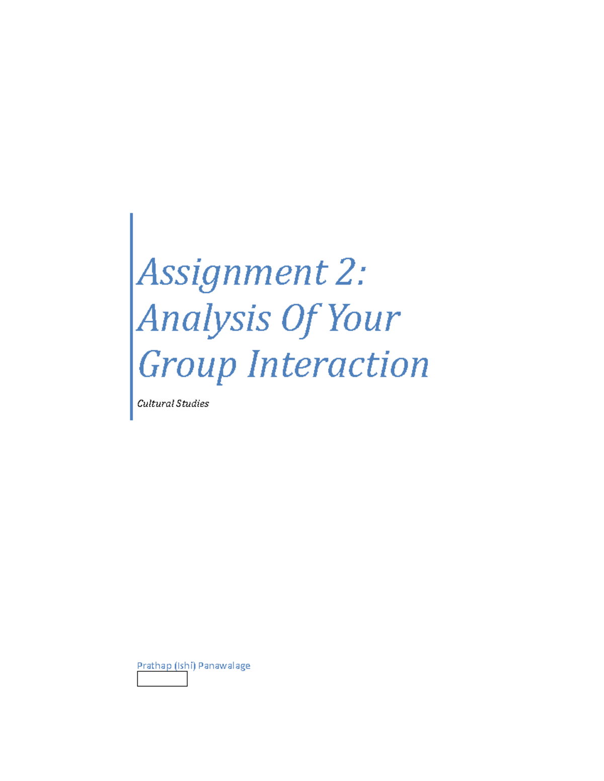 Assignment 2 analysis of your group interaction - Assignment 2: Analysis Of Your Group ...