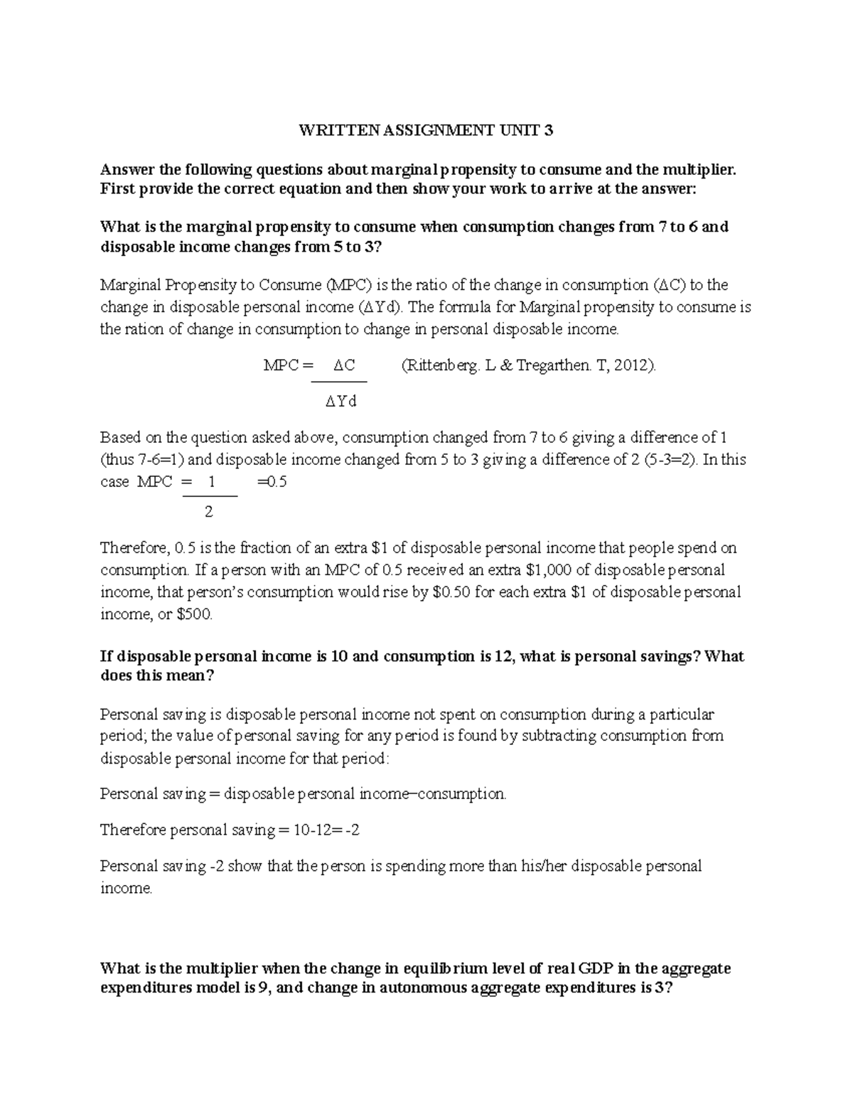 Written Assignment unit 3 - WRITTEN ASSIGNMENT UNIT 3 Answer the ...