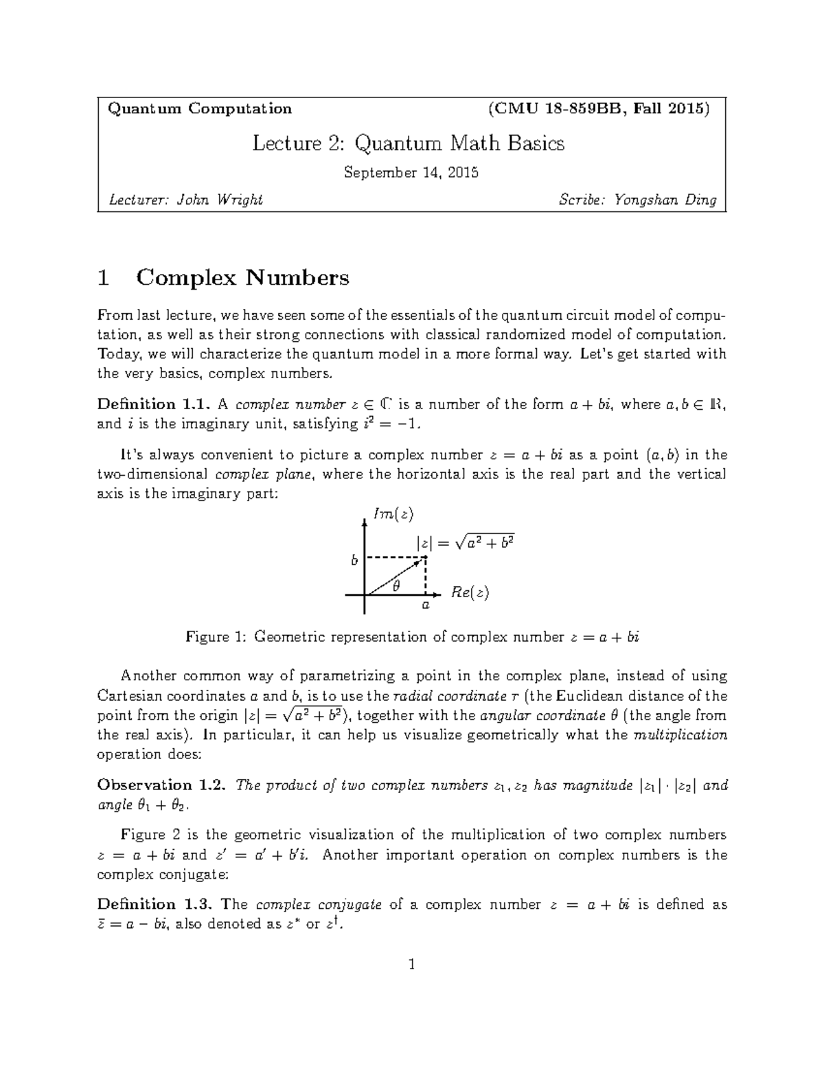 Lecture 02 Quantum Computation Cmu Fall 2015 Lecture 2 Quantum Math Basics September 14