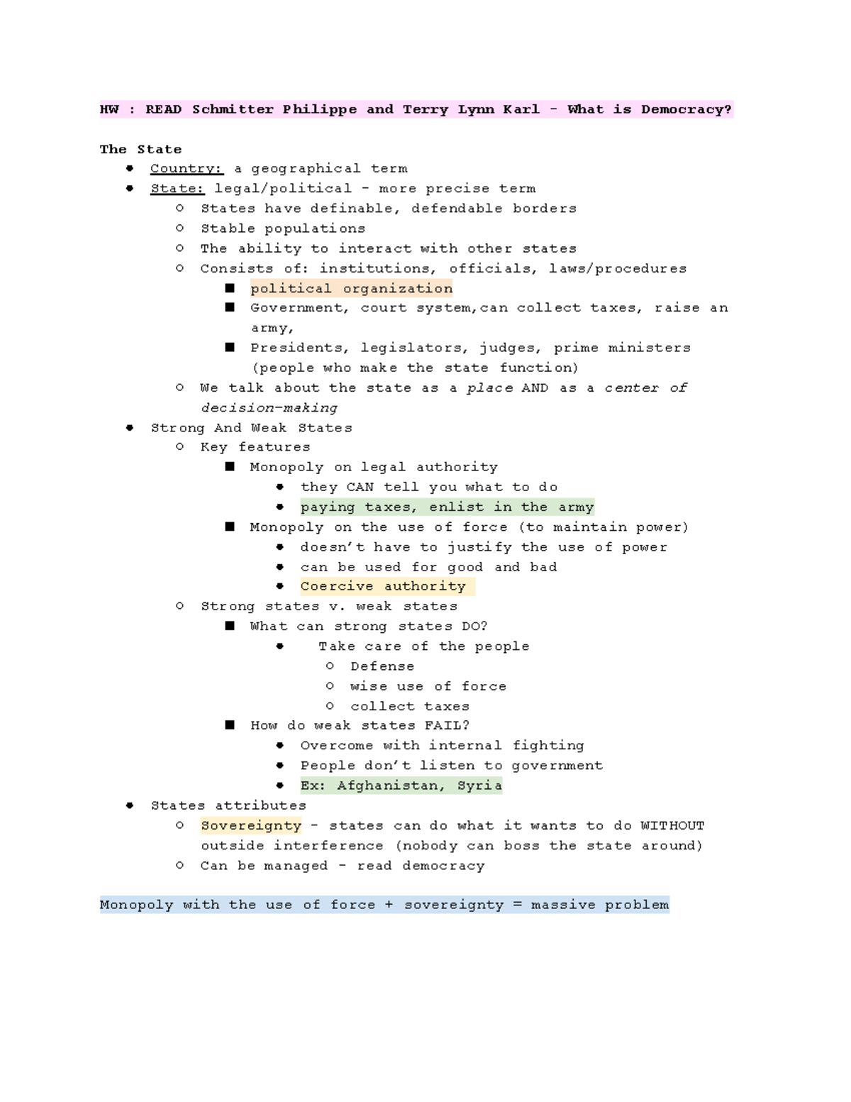 The state lecture - HW : READ Schmitter Philippe and Terry Lynn Karl - What is Democracy? The ...