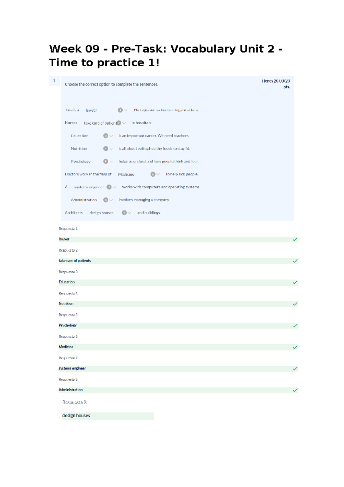 Week 09 - Pre-Task Vocabulary Unit 2 - Time to practice 1 - Ingles III - Studocu