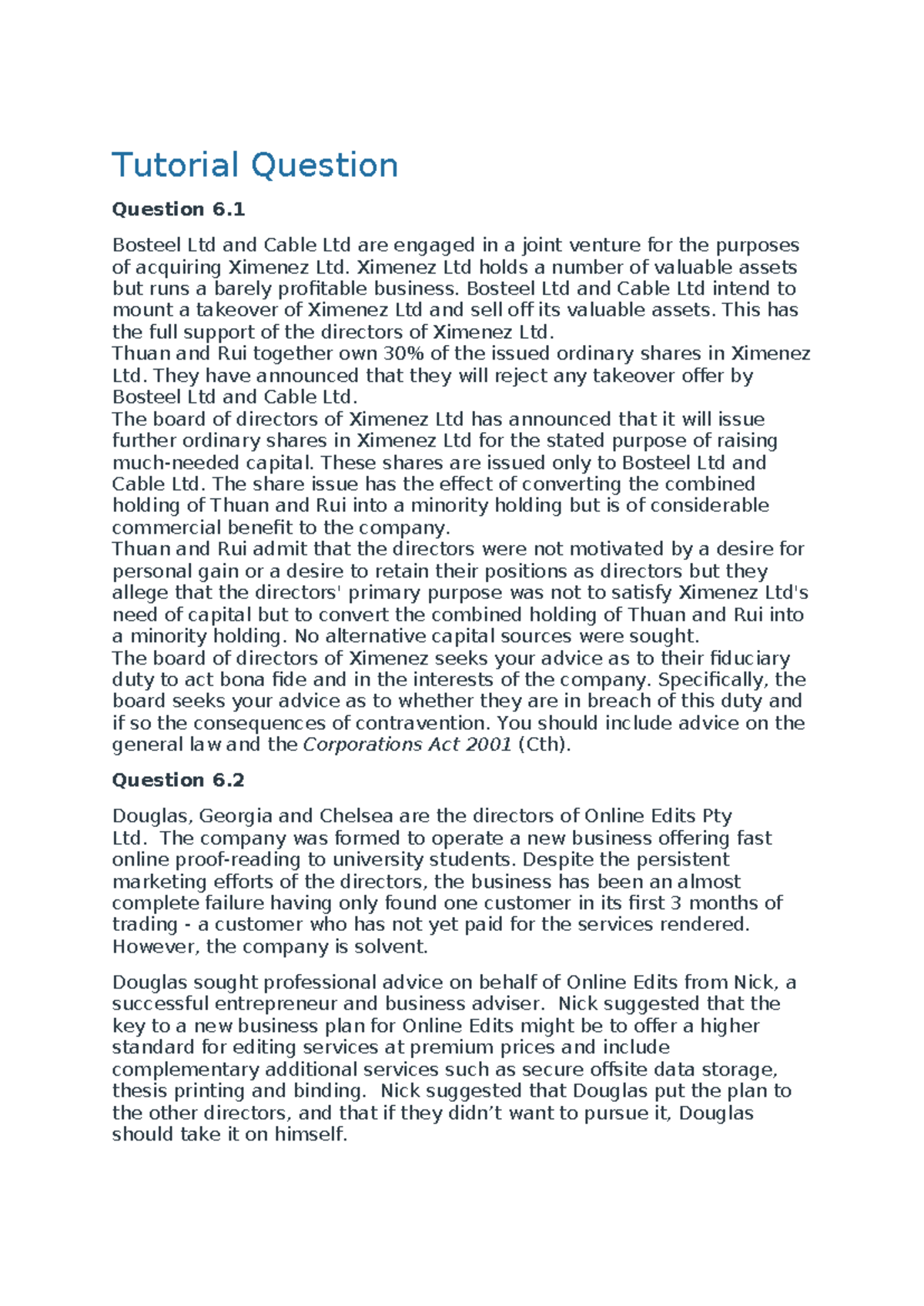 Tutorial Questions wk7 - Tutorial Question Question 6. Bosteel Ltd and ...