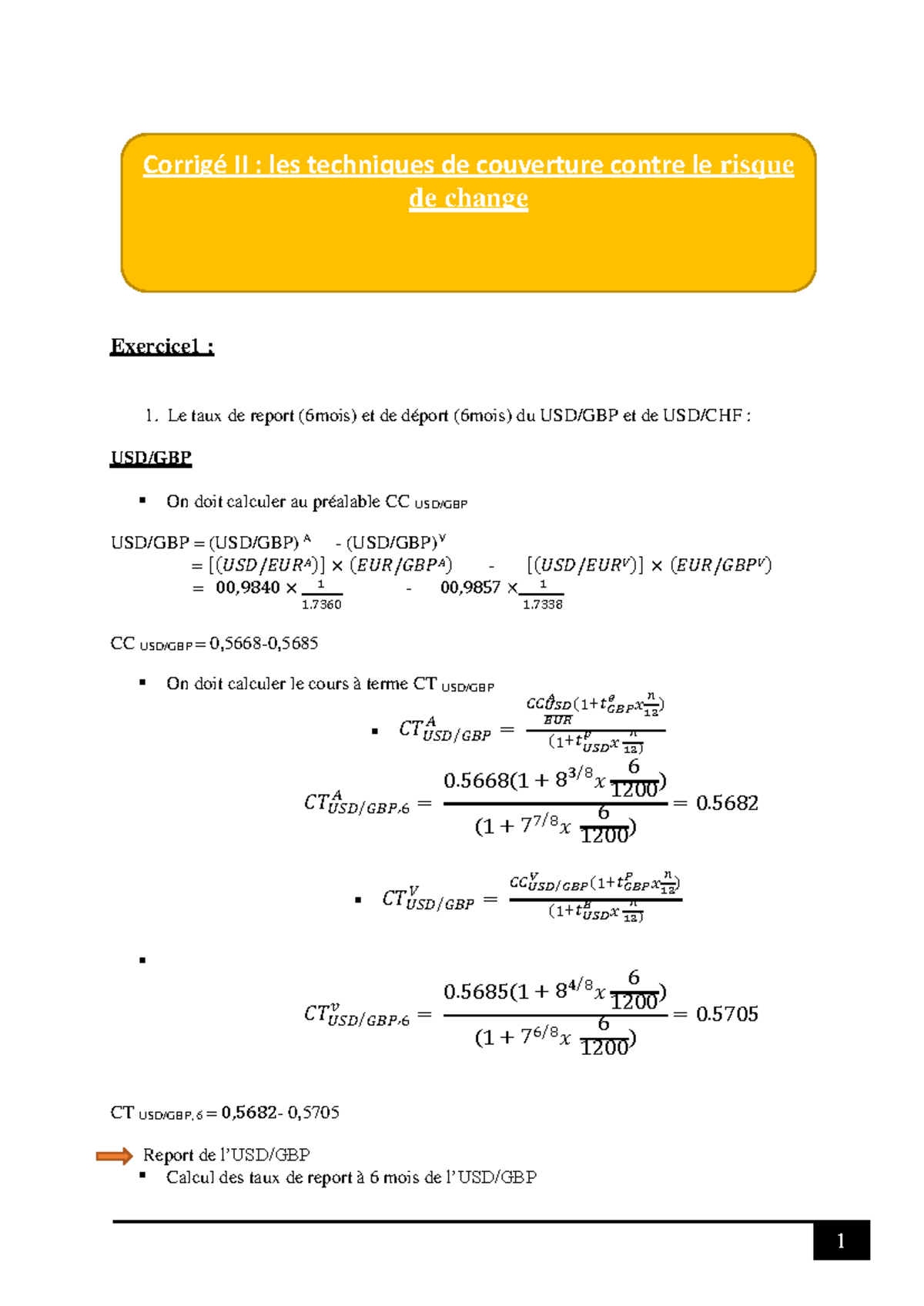 Corrigé-série-2-CCA - cours 2eme année master CCA - Exercice1 : 1. Le taux de report (6mois) et ...