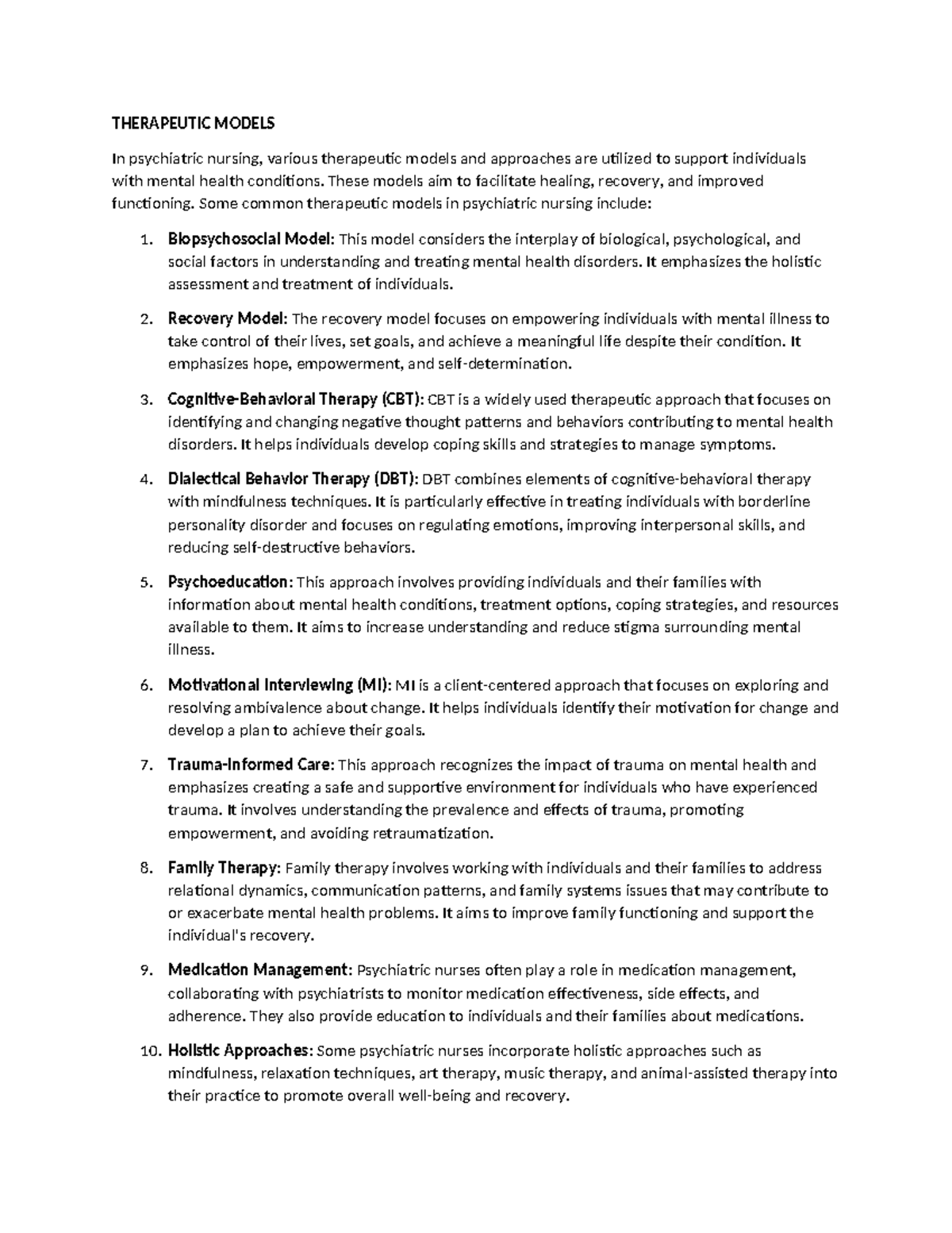 Therapeutic Models - THERAPEUTIC MODELS In psychiatric nursing, various ...