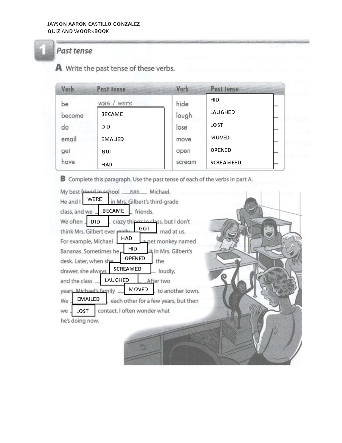 I Ngles QUIZ AND Woorkbook - JAYSON AARON CASTILLO GONZALEZ QUIZ AND ...
