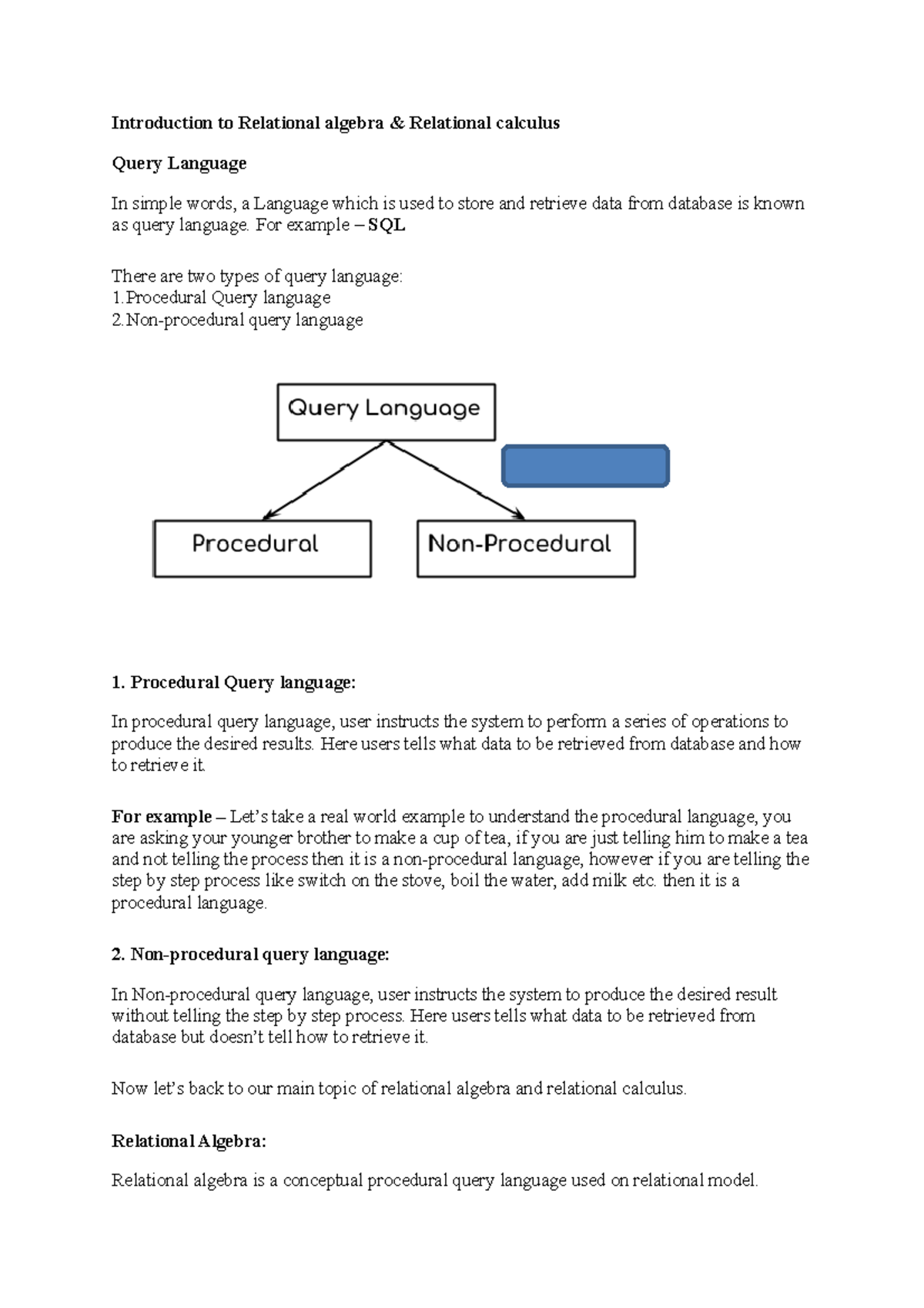 Introduction to Relational algebra - For example – SQL There are two types of query language: 1 ...