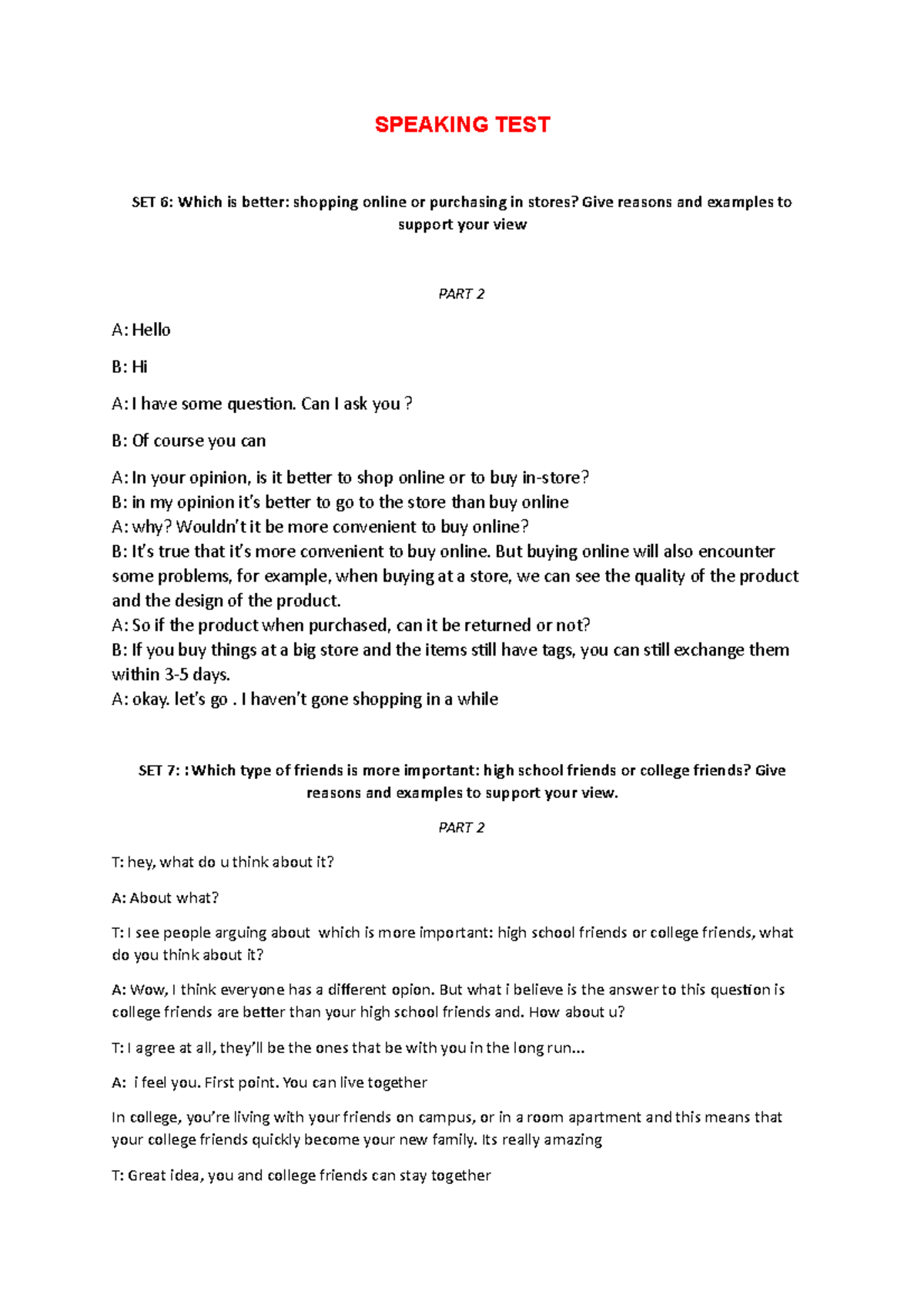 Speaking-TEST-5 - SPEAKING TEST SET 6: Which is better: shopping online ...