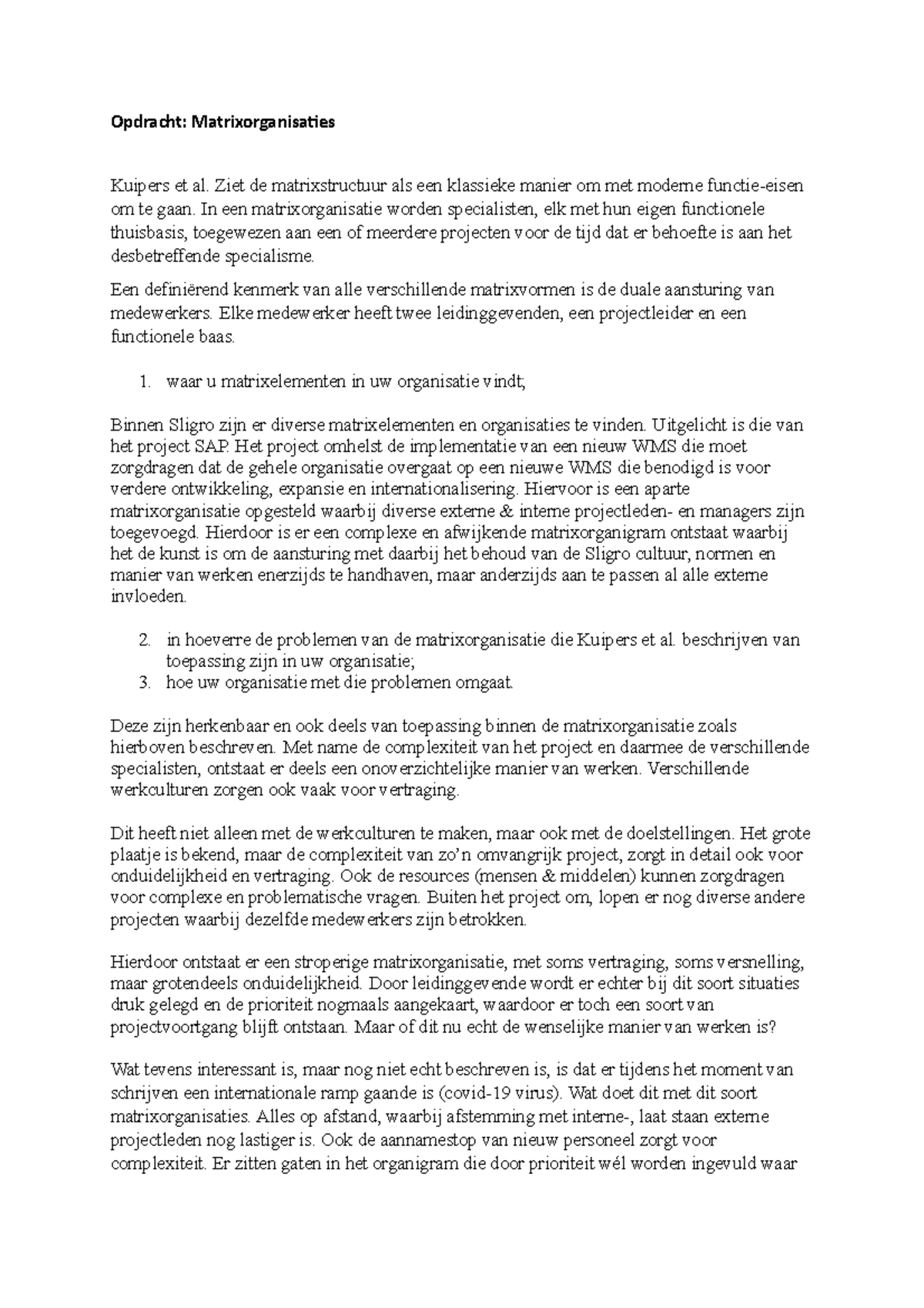 Opdracht matrixorganisaties - Opdracht: Matrixorganisaties Kuipers et ...