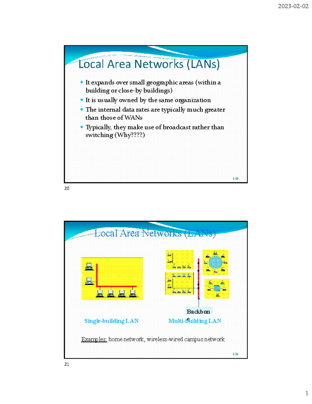 Basics Lecture 2 - notes - Local Area Networks (LANs) It expands over ...