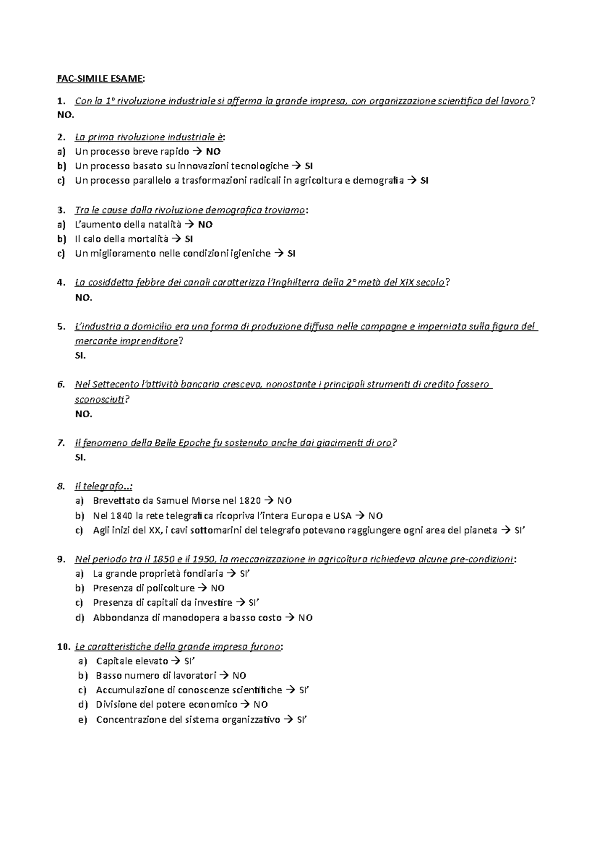 FAC- Simile Esame di STORIA ECONOMICA - FAC-SIMILE ESAME: 1. Con la 1 ...