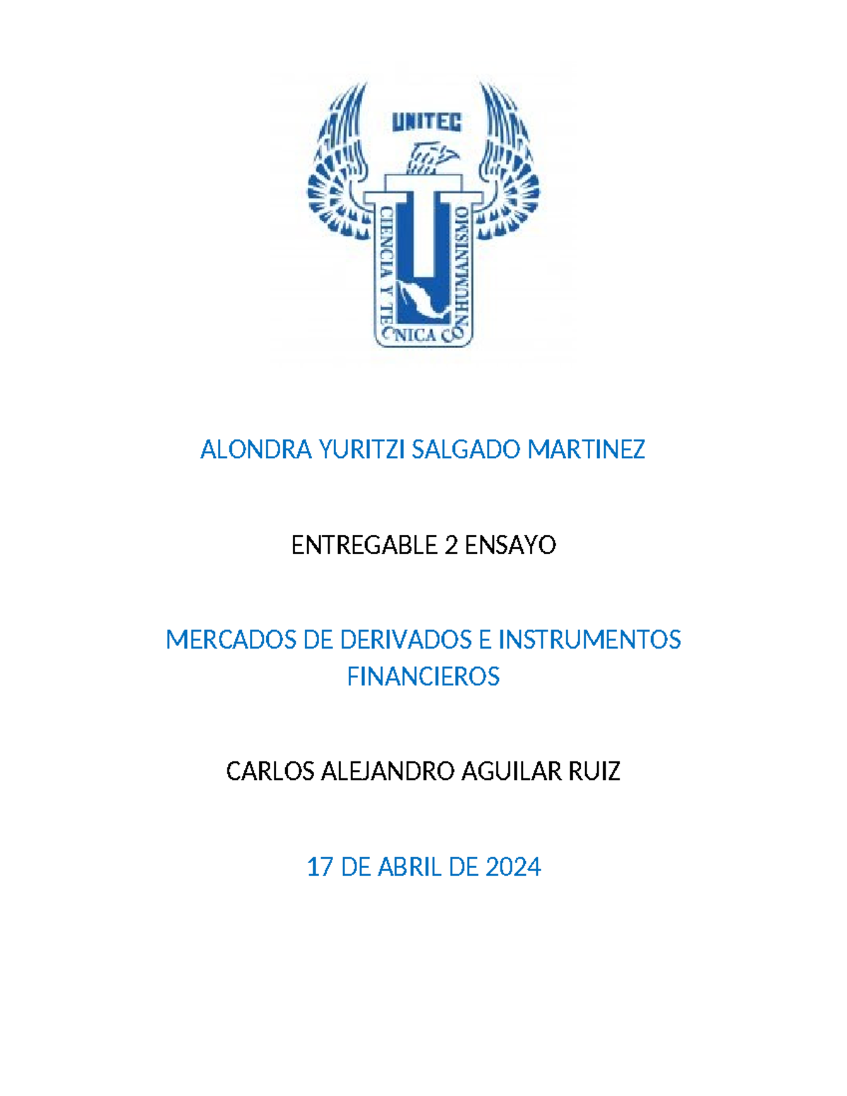 Alondra Salgado 22488635 Entregable 2 Mercados Derivados - ALONDRA ...