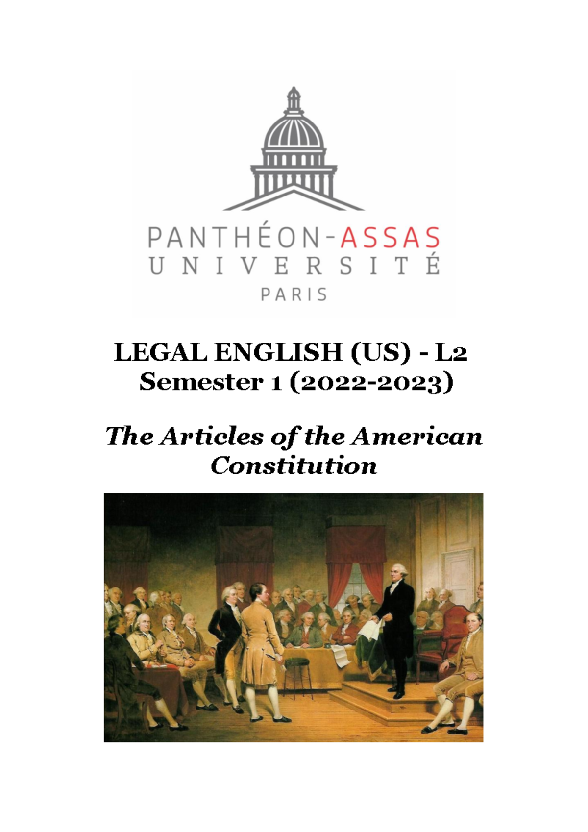 Anglais - LEGAL ENGLISH (US) - L Semester 1 (2022-2023) The Articles of ...