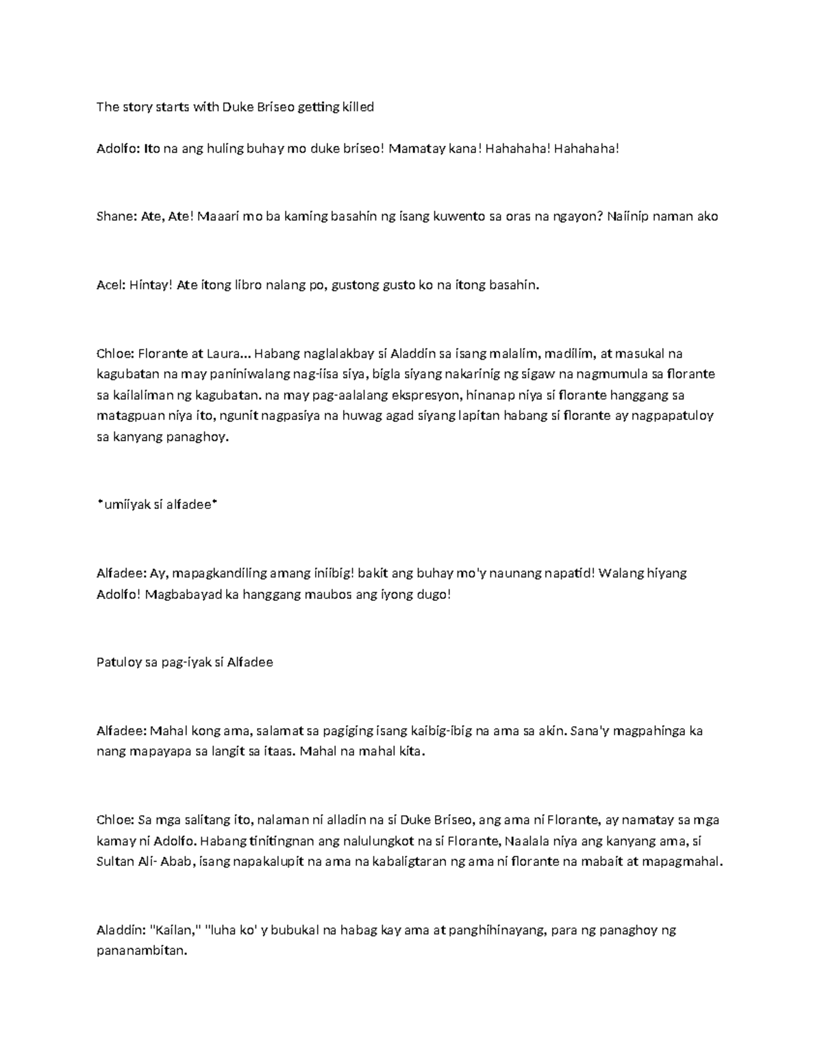 Filipino-script - FIlipino script - The story starts with Duke Briseo ...