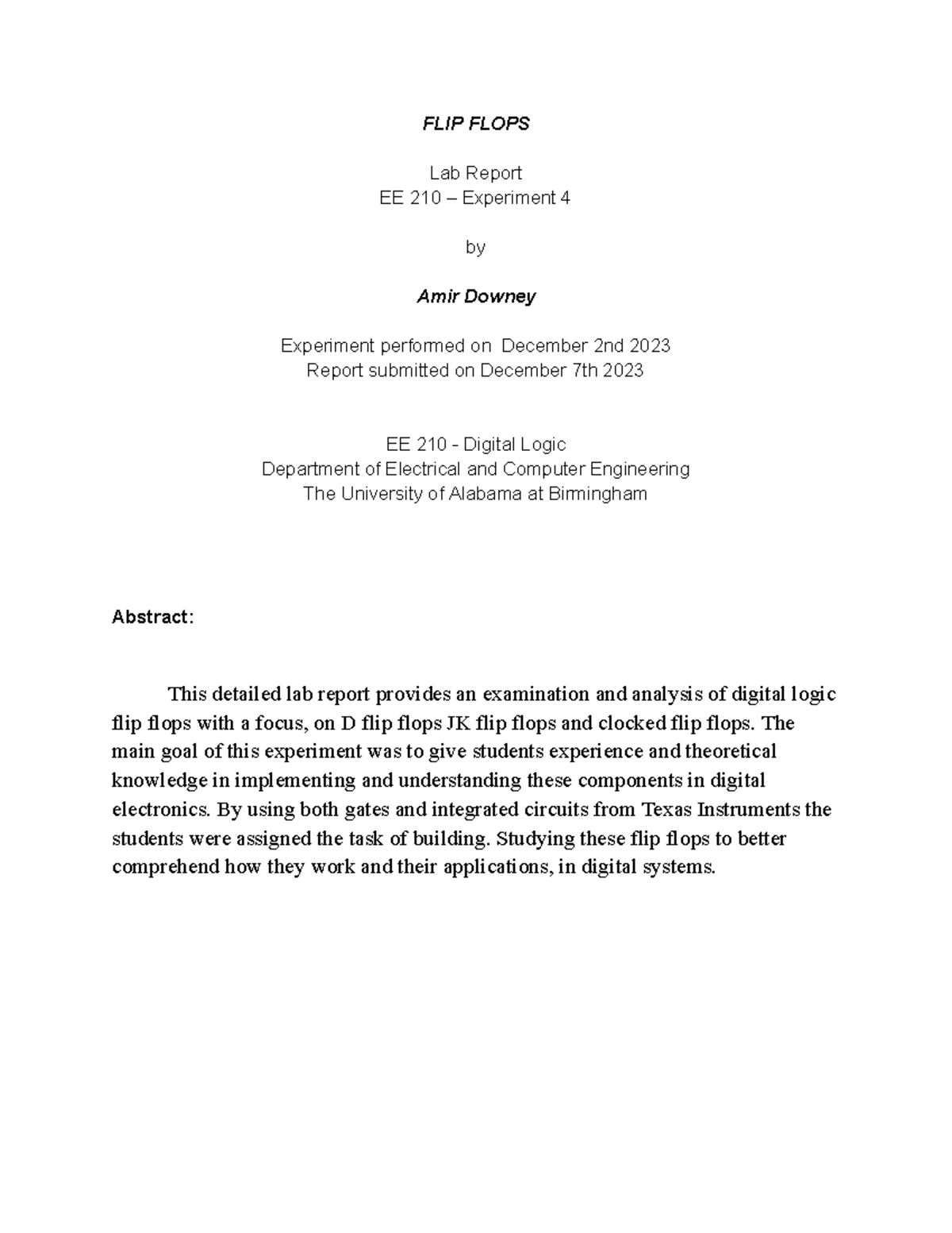 LAB 4 - FLIP FLOPS Lab Report EE 210 – Experiment 4 by Amir Downey ...
