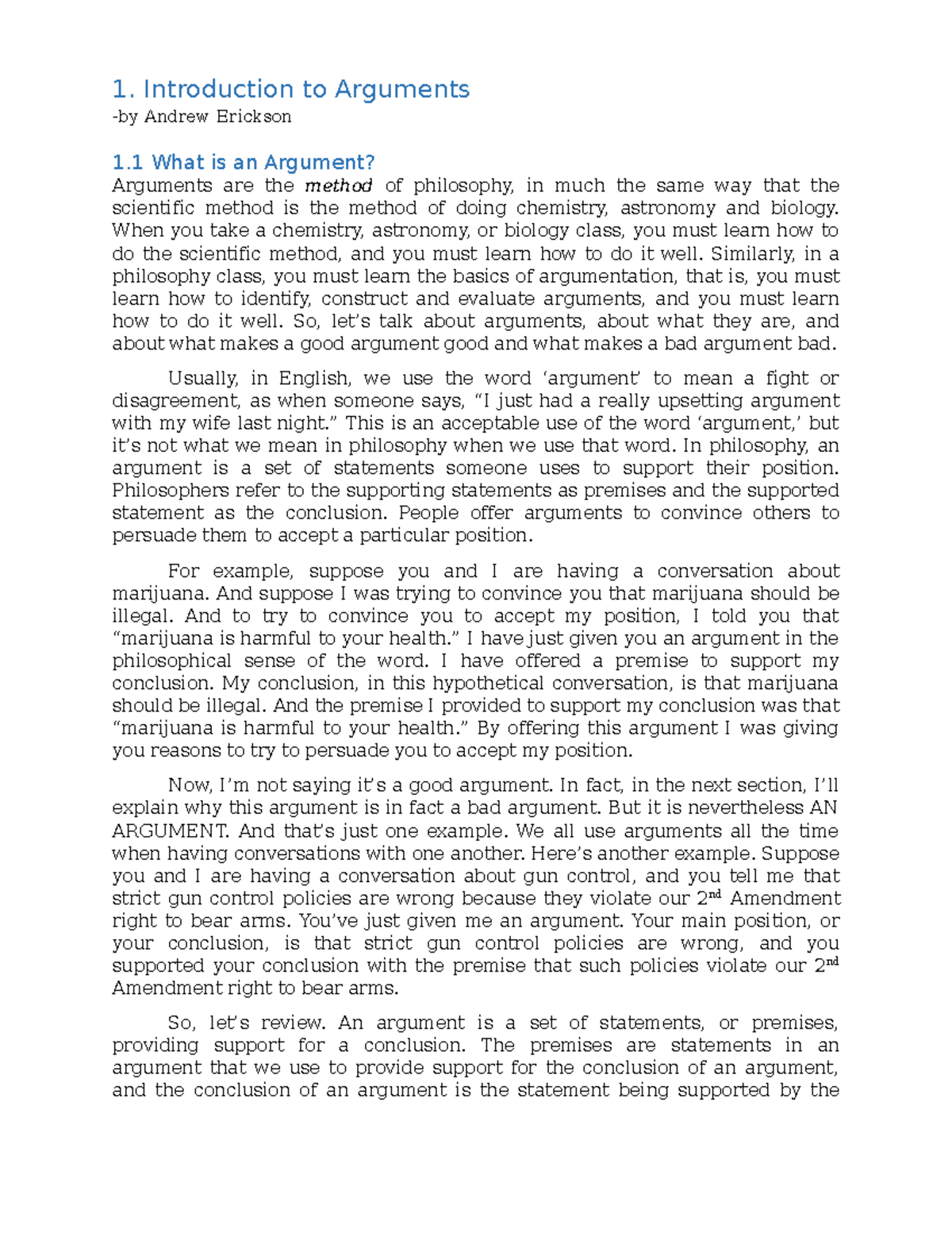 Erickson - Moral Arguments - 1. Introduction to Arguments -by Andrew Erickson 1 What is an ...