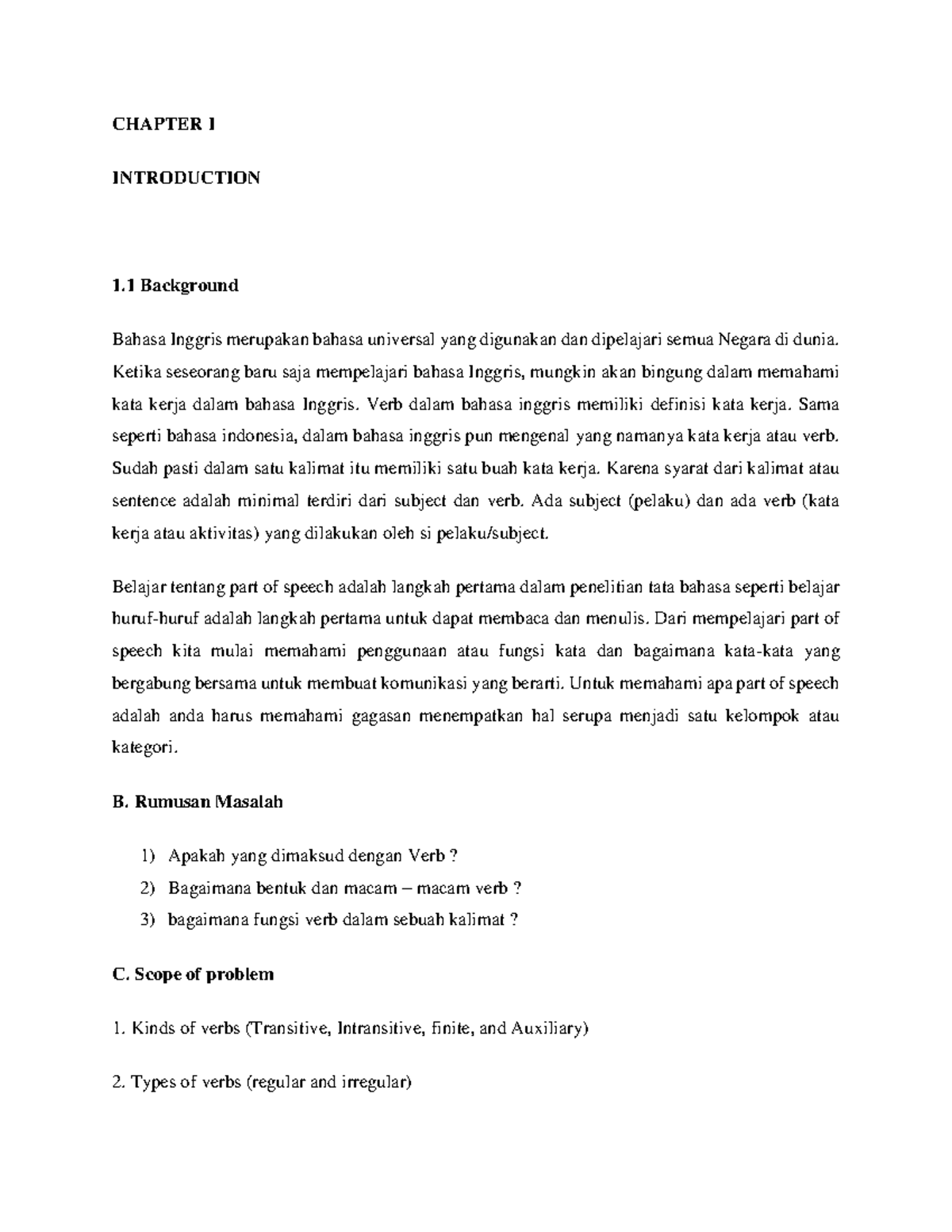 Makalah bahasa inggris verb - CHAPTER I INTRODUCTION 1 Background Bahasa Inggris merupakan ...