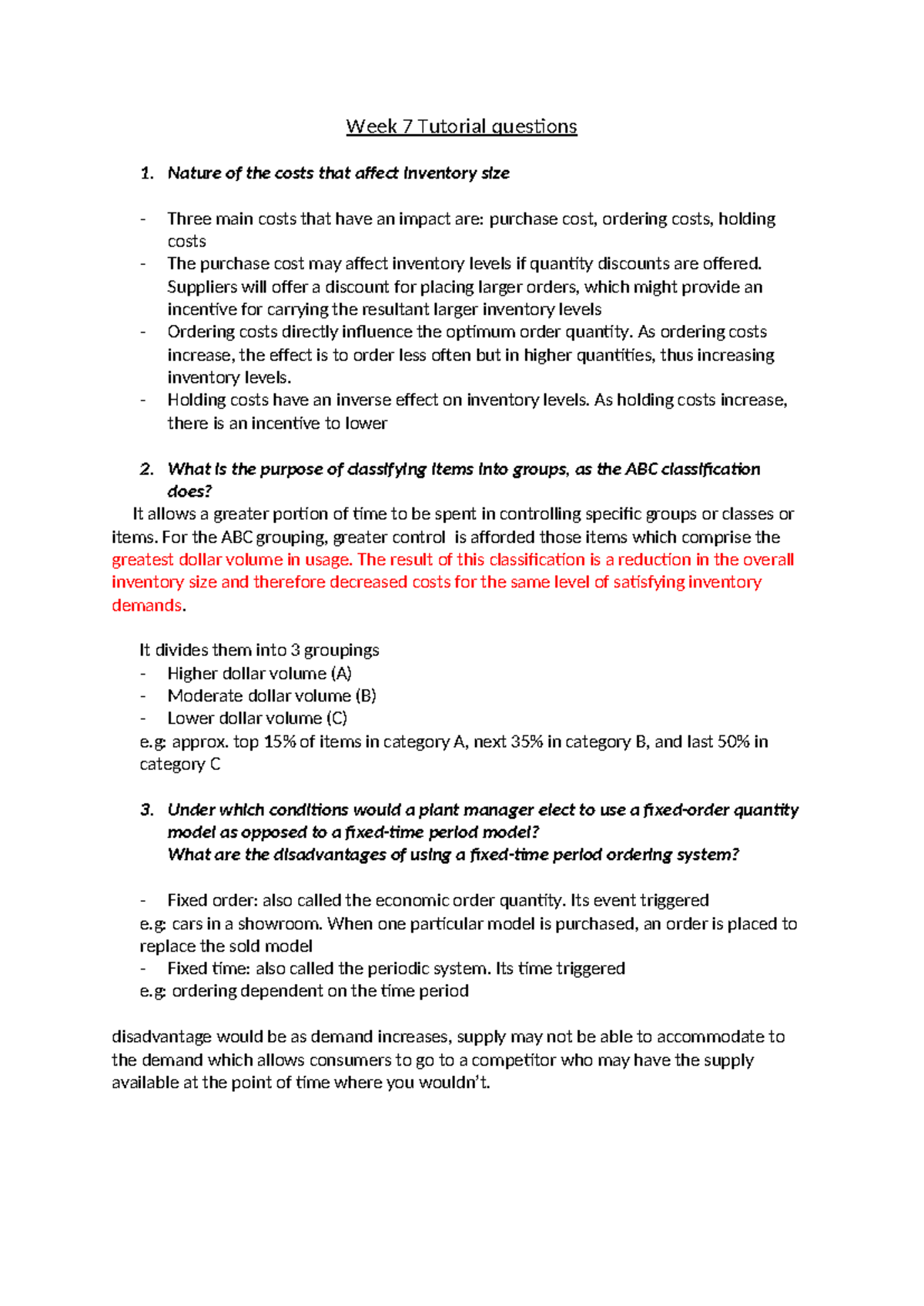 Tutorial questions - Week 7 Tutorial questions Nature of the costs that ...