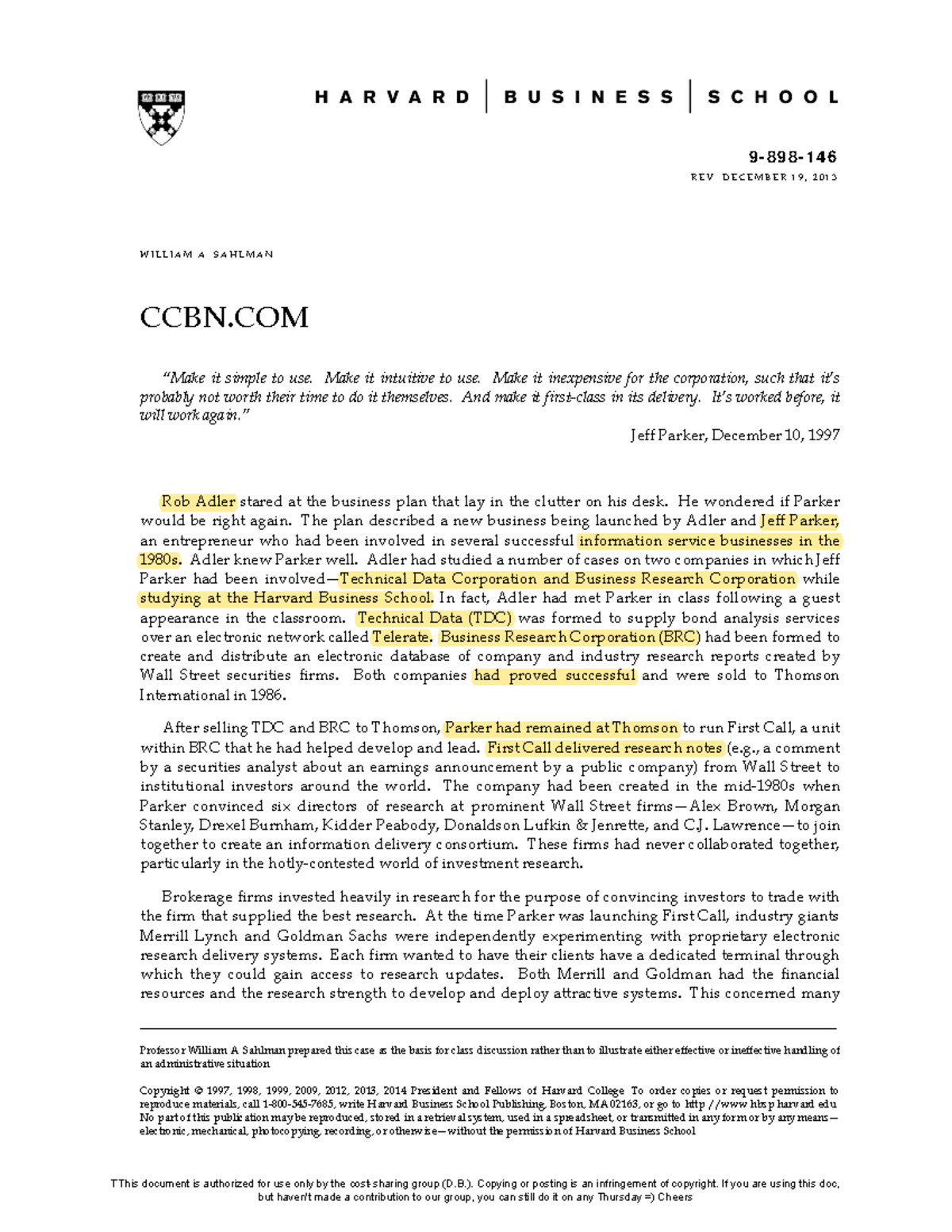 CCBN case - Case Study CCBN - REV: DECEMBER 19, 2013 WILLIAM A SAHLMAN ...