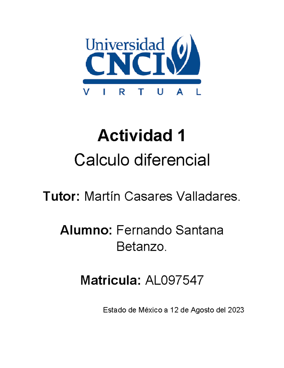 Actividad 1 calculo diferencial - Actividad 1 Calculo diferencial Tutor ...