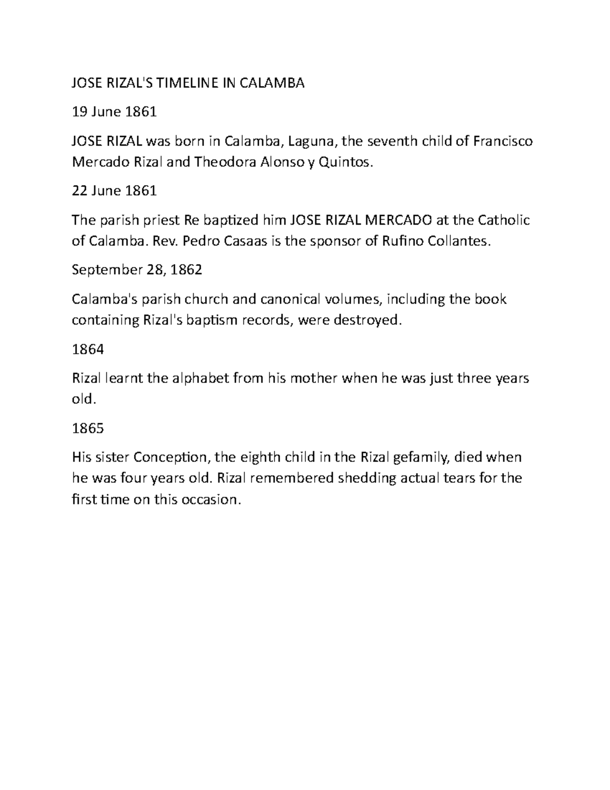 Rizal 123456789 - JOSE RIZAL'S TIMELINE IN CALAMBA 19 June 1861 JOSE ...