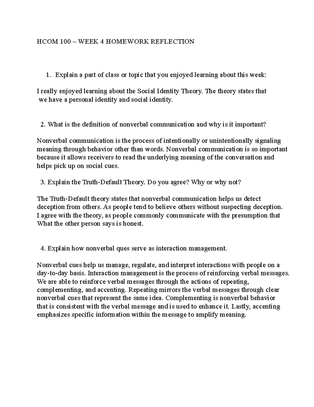 HCOM 100 week 4 reflection - HCOM 100 – WEEK 4 HOMEWORK REFLECTION Explain a part of class or ...