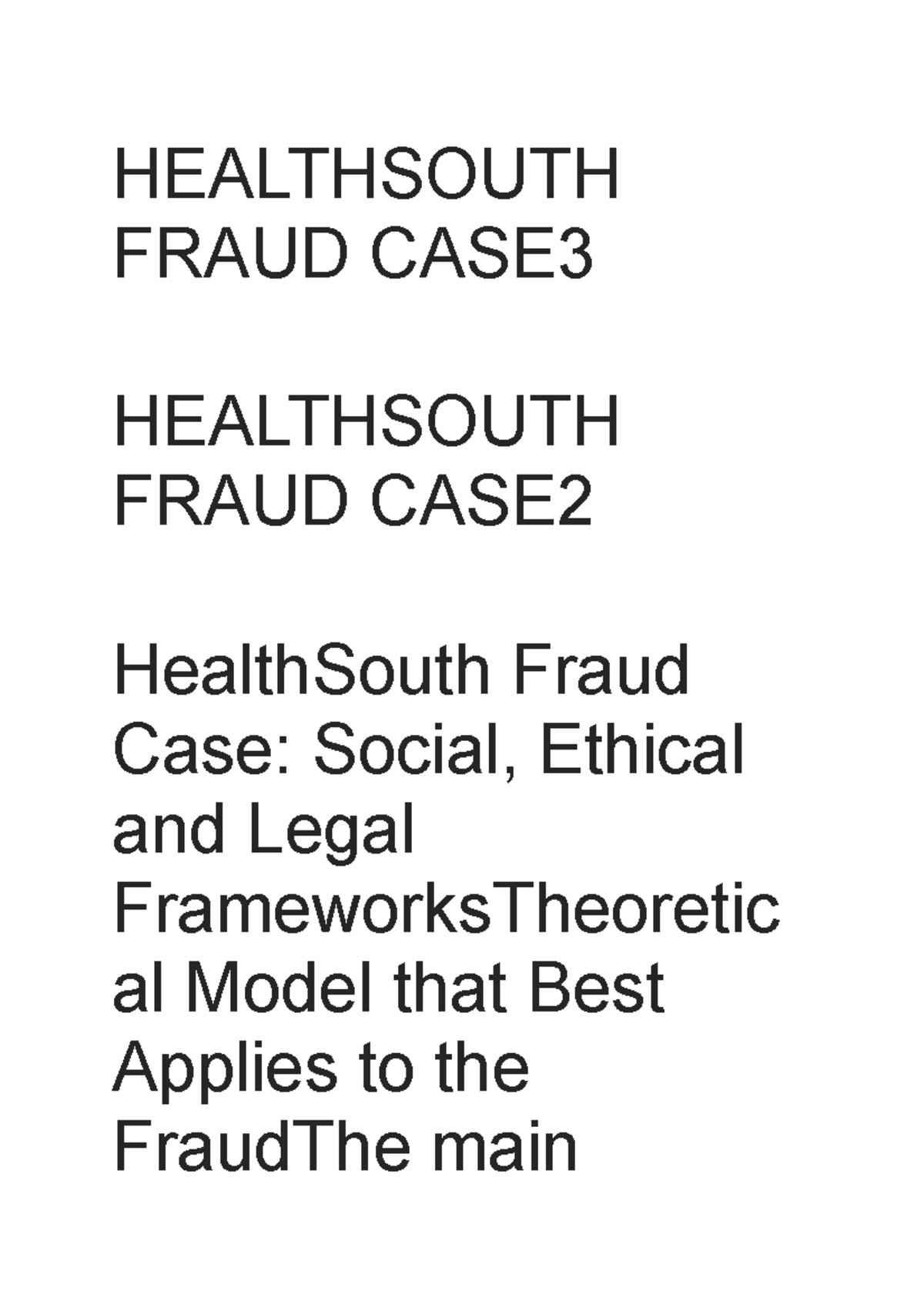 Notes 230331 221221 - assinments - HEALTHSOUTH FRAUD CASE HEALTHSOUTH ...