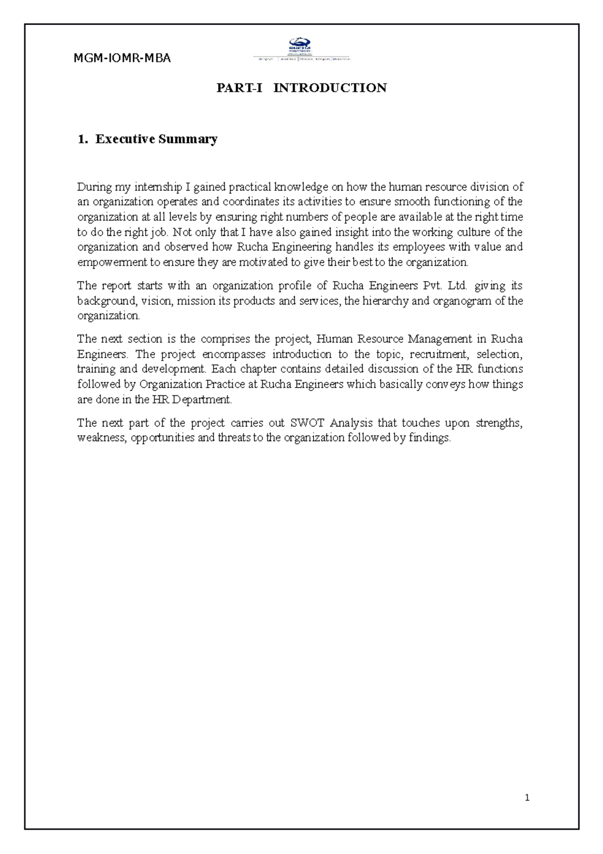 Project report 001 - PART-I INTRODUCTION 1. Executive Summary During my ...