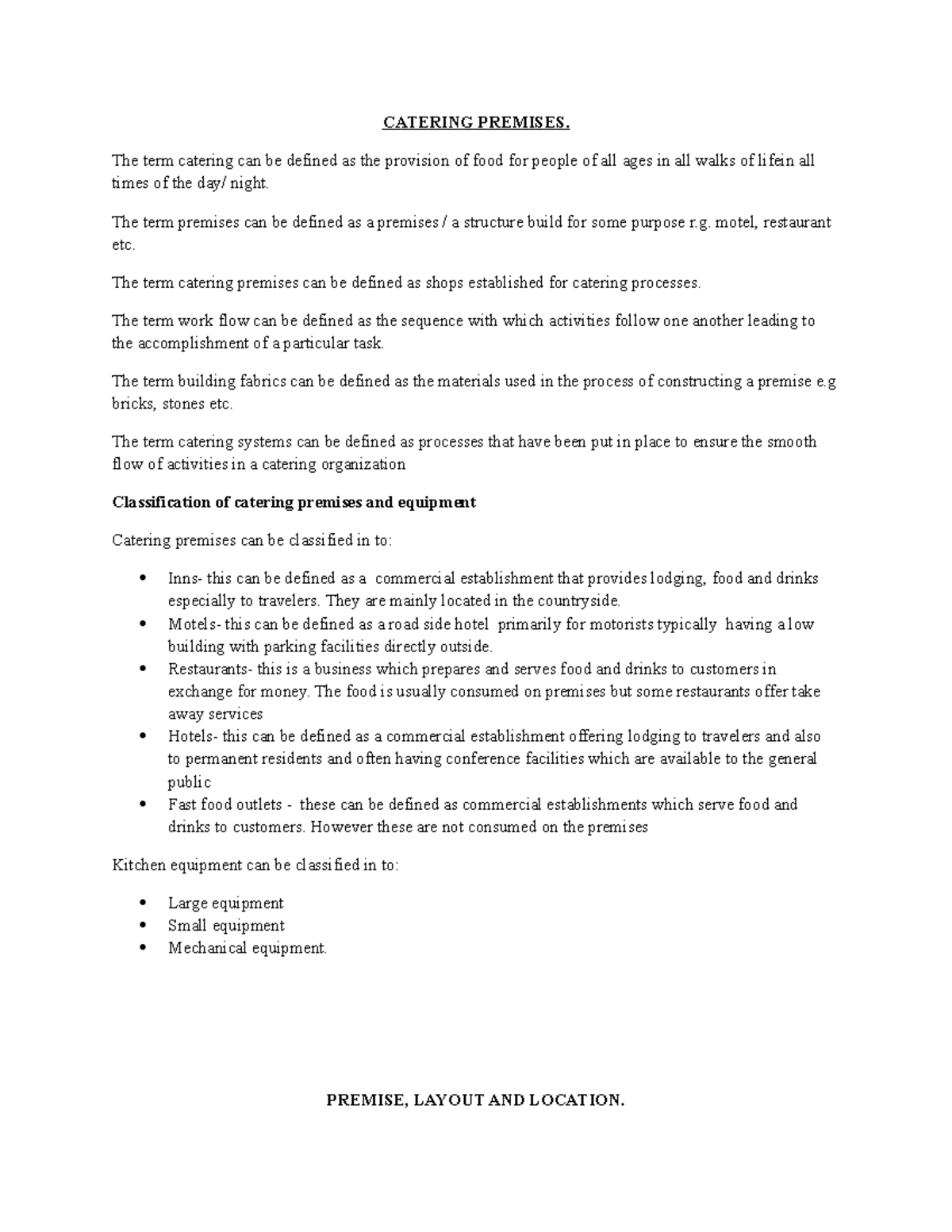 CPE Notes (Autosaved) - CATERING PREMISES. The term catering can be ...