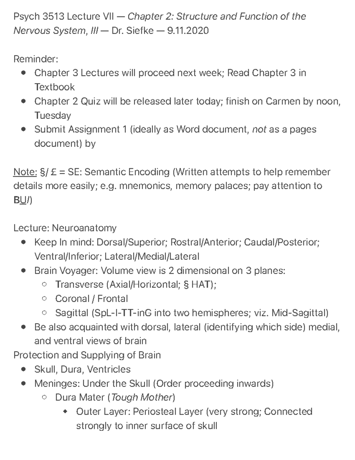 Psych 3513 Lecture VII — Chapter 2 • Structure and Function of the ...