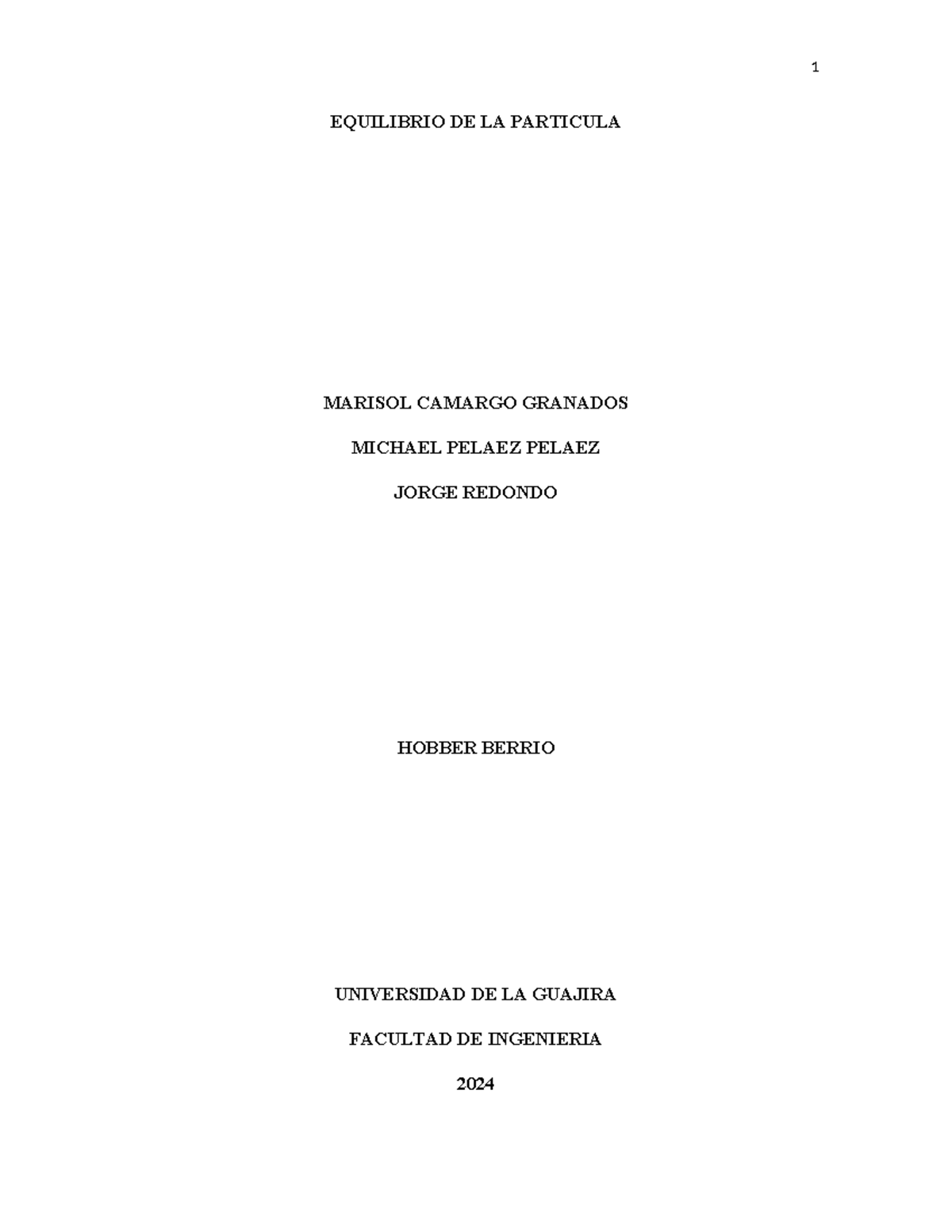 Informe 3 - EQUILIBRIO DE LA PARTICULA MARISOL CAMARGO GRANADOS MICHAEL ...