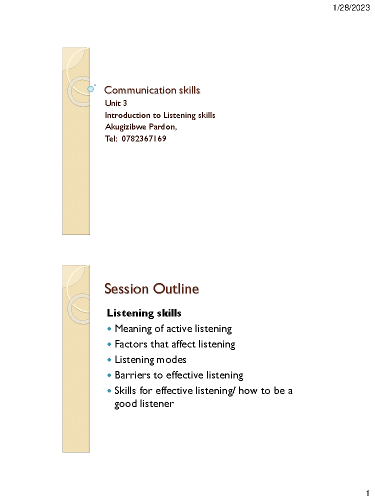 3, Listenning skills - Communication skills Unit 3 Introduction to Listening skills Akugizibwe ...