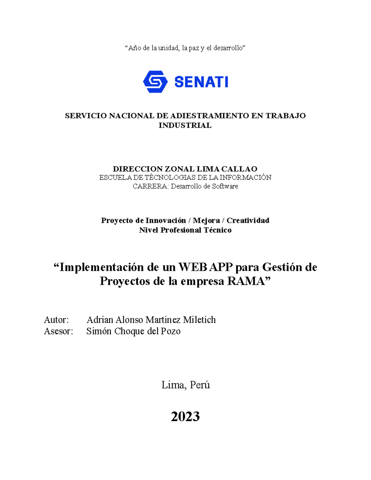 001311306 PY - fsfsdf - “Año de la unidad, la paz y el desarrollo ...