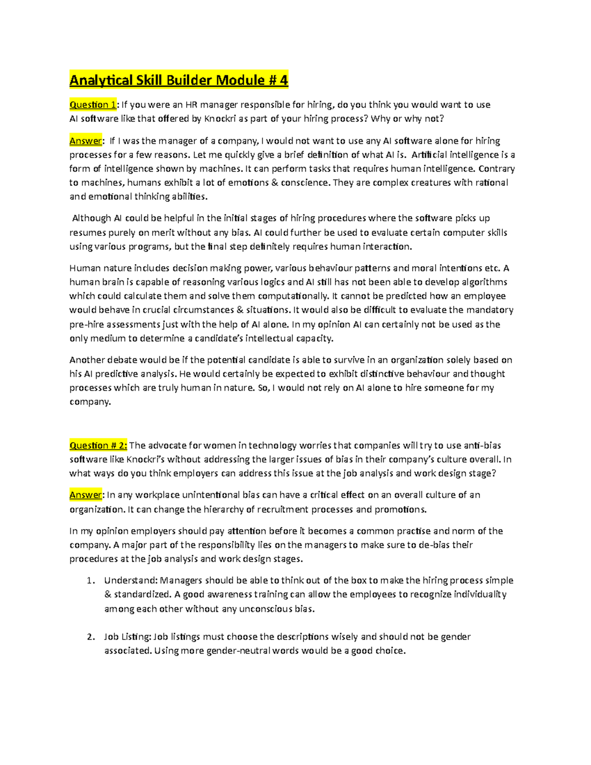ASB 4 - hrm - Analytical Skill Builder Module # 4 Question 1: If you ...