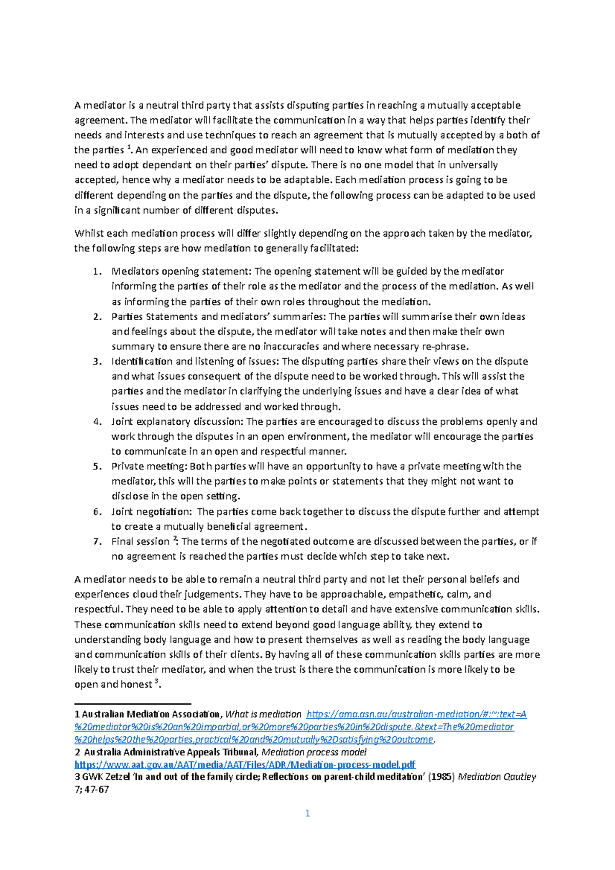 Assessment 1 - Critical analysis of mediation - A mediator is a neutral ...