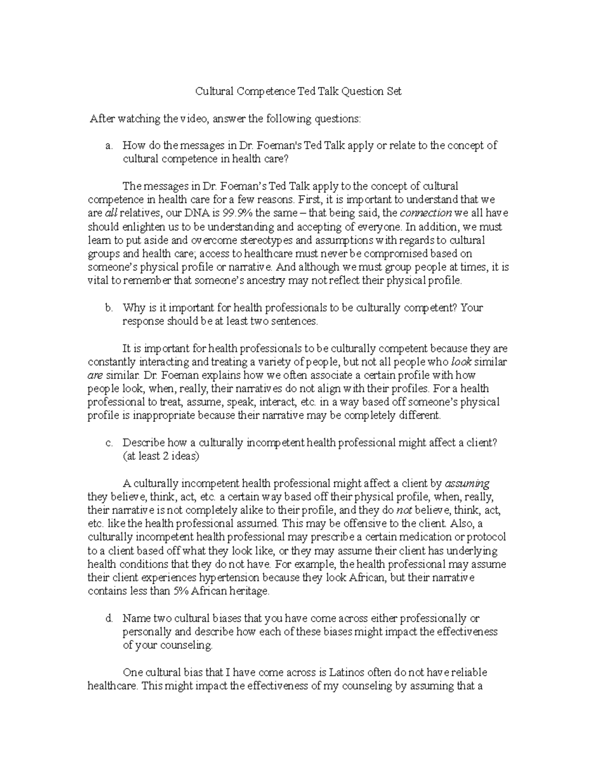 Cultural Competence Ted Talk Question - How do the messages in Dr ...
