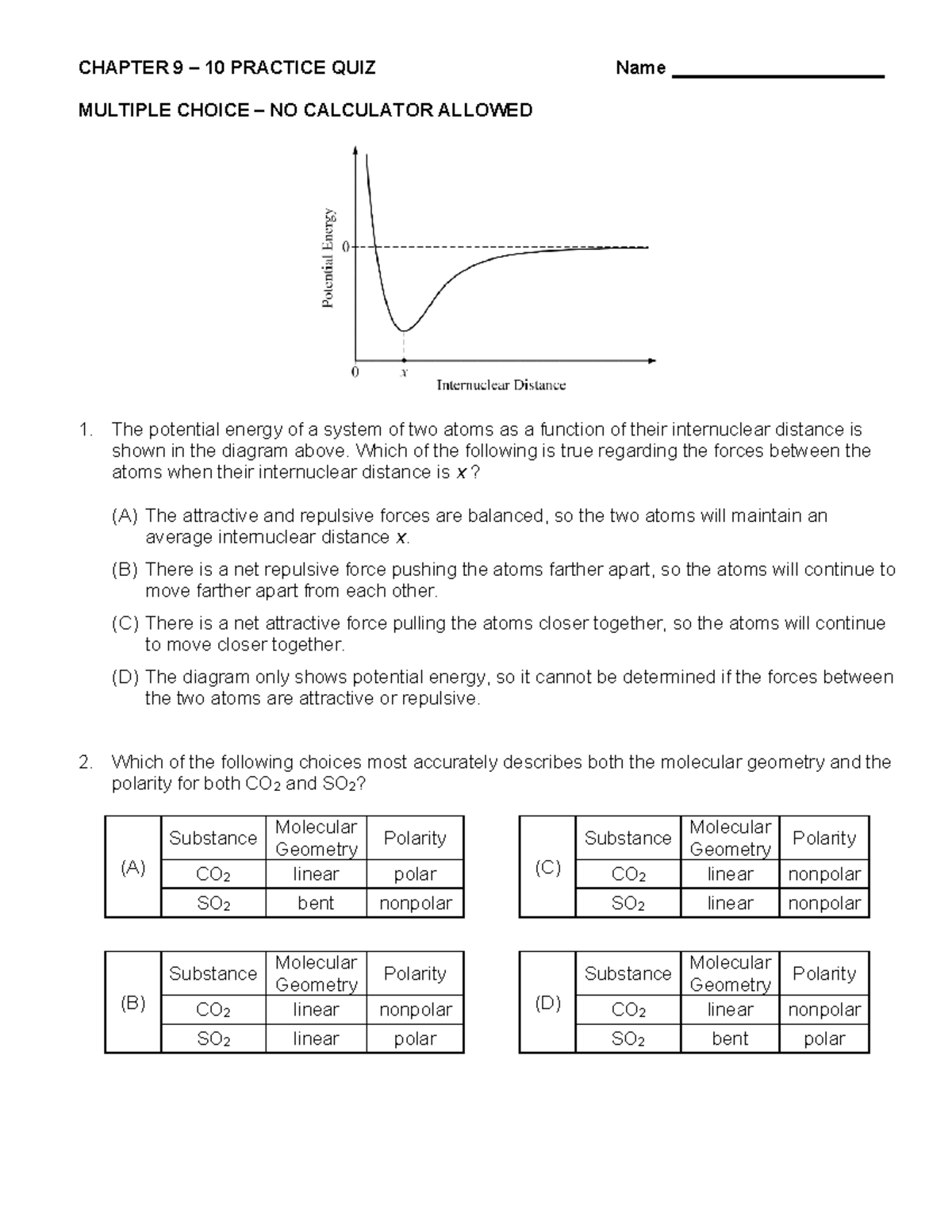 Chapter 9-10 Practice Quiz - CHAPTER 9 – 10 PRACTICE QUIZ Name MULTIPLE ...
