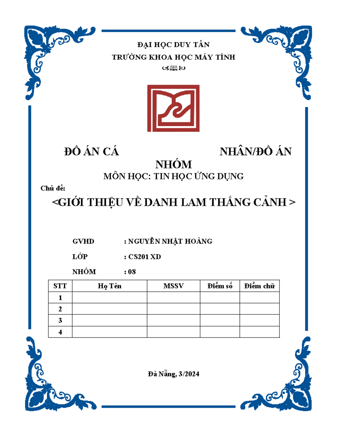 Bia - ####### ĐẠI HỌC DUY TÂN ####### TRƯỜNG KHOA HỌC MÁY TÍNH 🙦🕮 🙤 ĐỒ ...