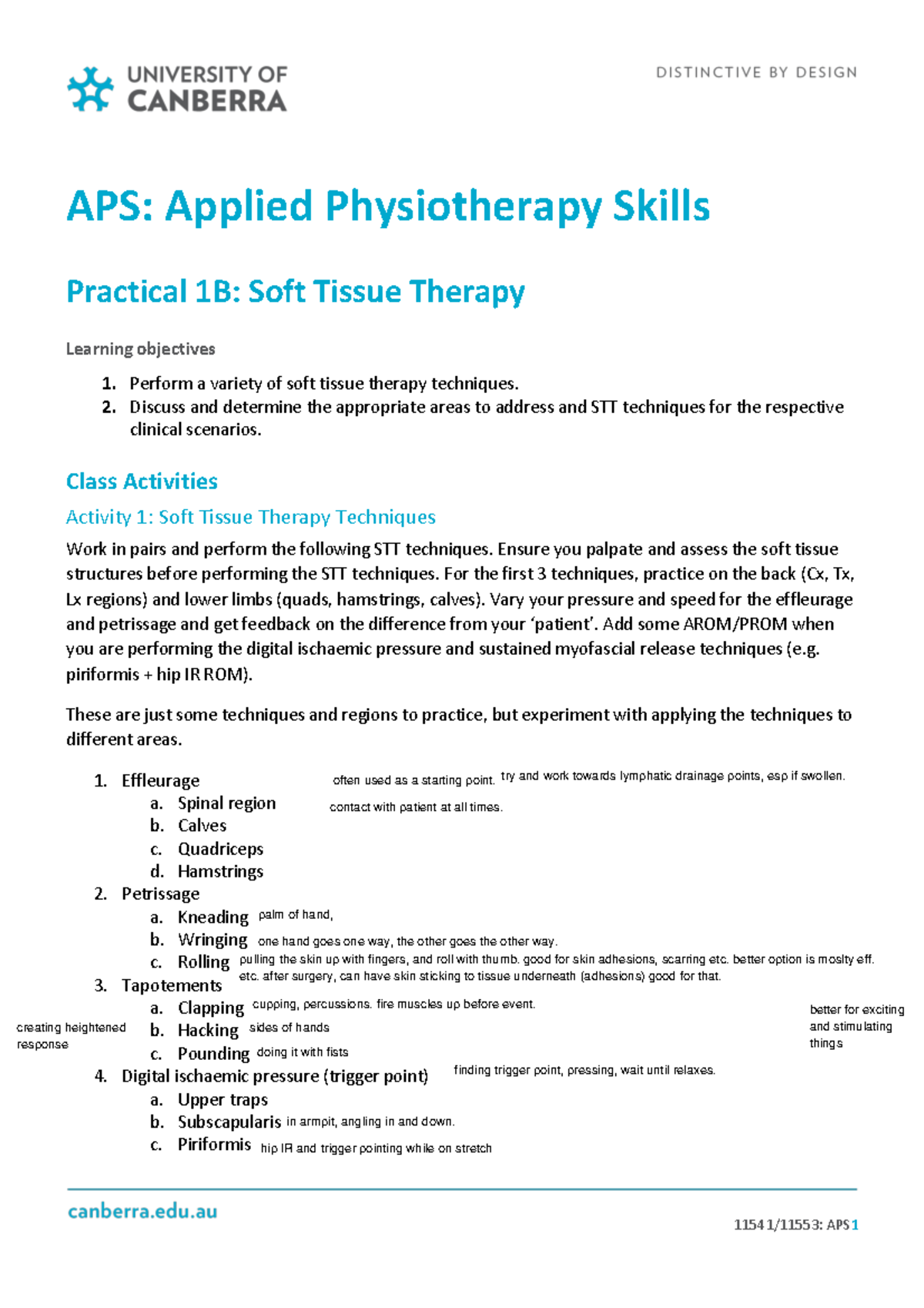 Practical 1B - 11541/11553: APS 1 APS: Applied Physiotherapy Skills Practical 1B: Soft Tissue ...