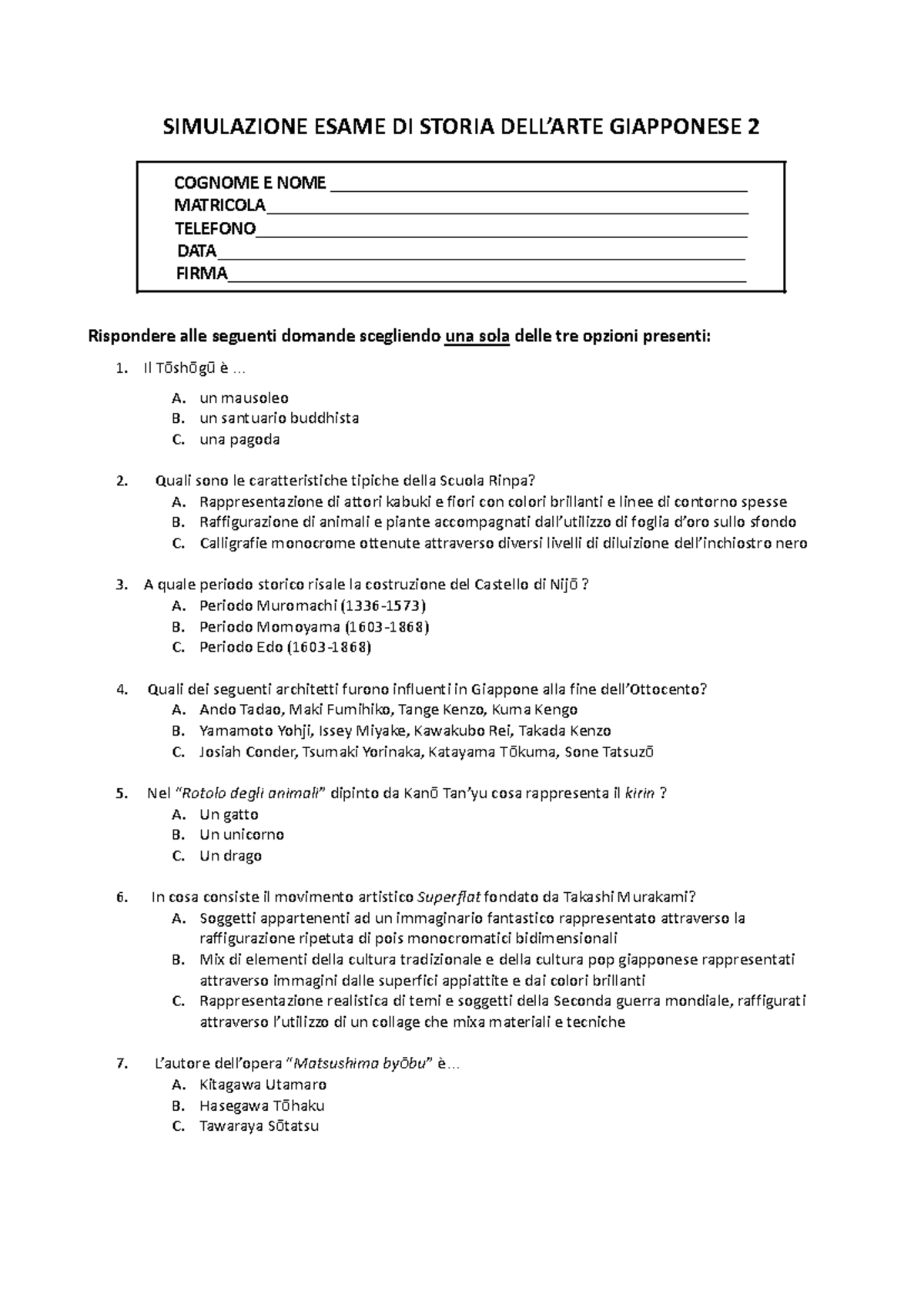 Simulazione esame ARTE 2 - SIMULAZIONE ESAME DI STORIA DELL’ARTE GIAPPONESE 2 COGNOME E NOME ...