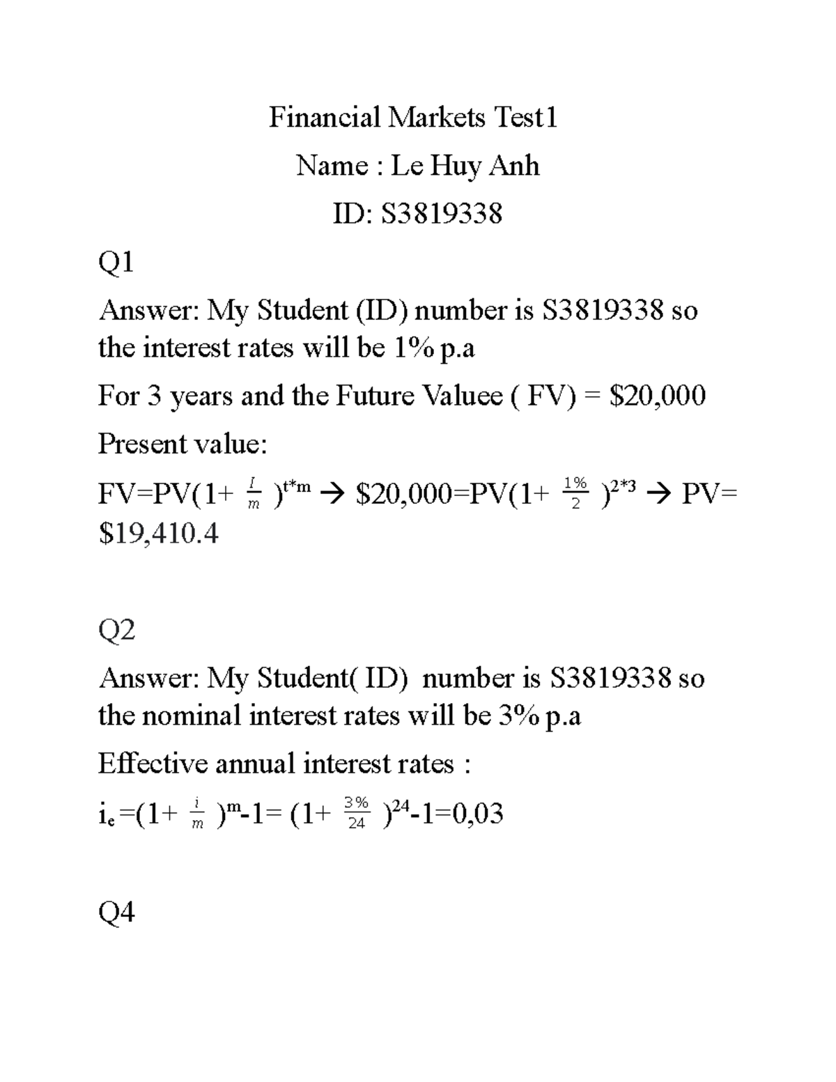 Financial Market Test1S3819338 - Financial Markets Test Name : Le Huy ...